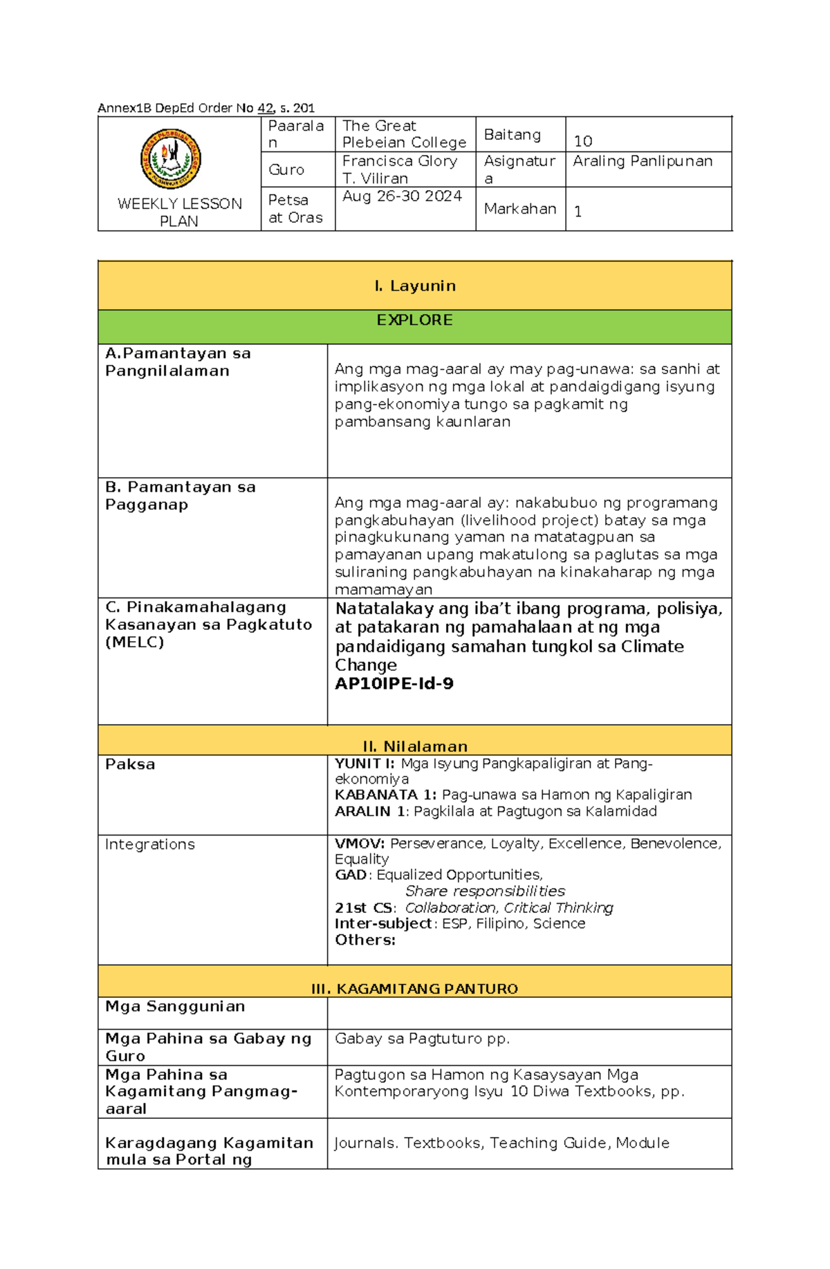 Q1 W5 AP10 - learning plan - Annex1B DepEd Order No 42 , s. 201 WEEKLY LESSON PLAN Paarala n The ...