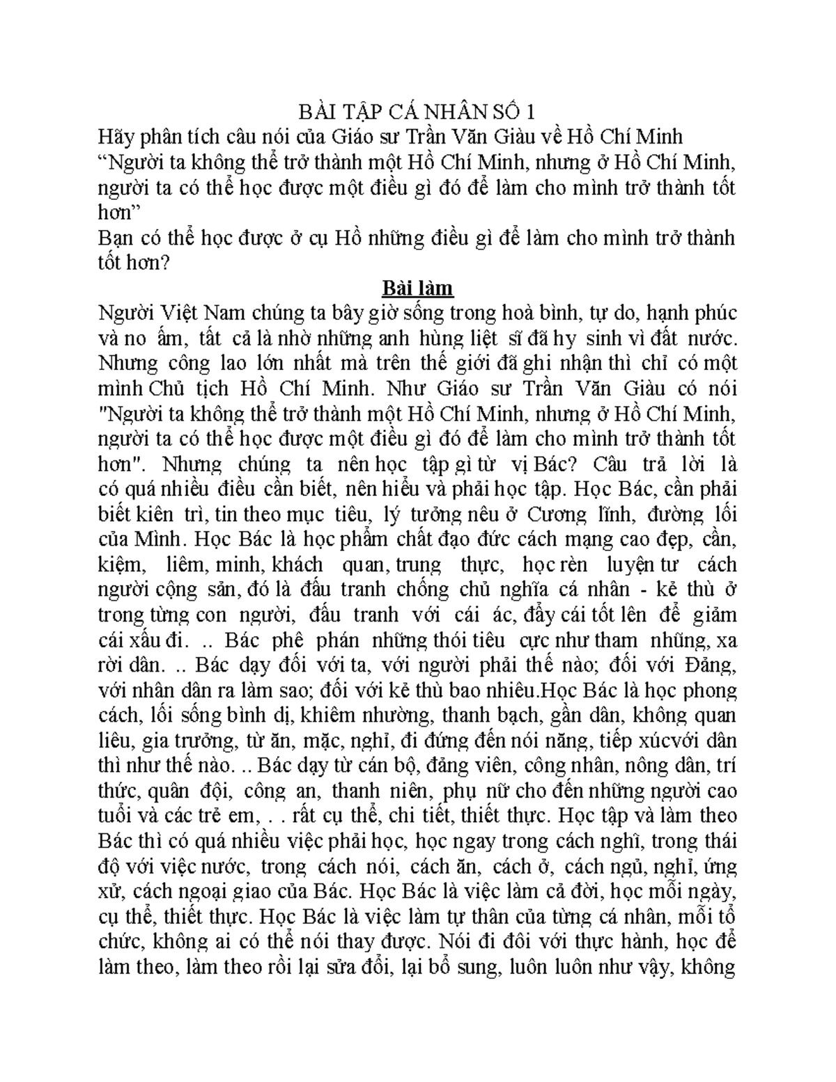 BTVN Tthcm - BÀI TẬP CÁ NHÂN SỐ 1 Hãy phân tích câu nói của Giáo sư Trần Văn Giàu về Hồ Chí Minh ...