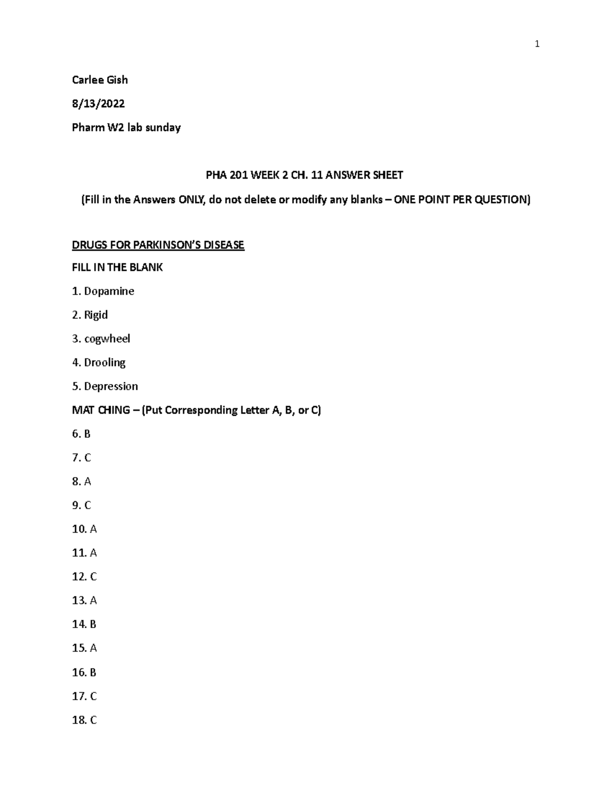 PHA 201 WEEK 1 Answer Sheet - Carlee Gish 8/13/ Pharm W2 lab sunday PHA ...