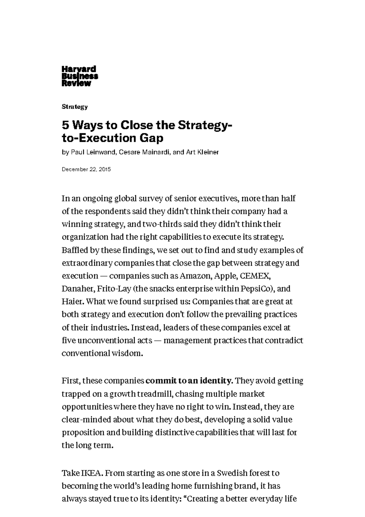 5 Ways to Close the Strategy-to-Execution Gap - Baffled by these findings, we set out to find ...