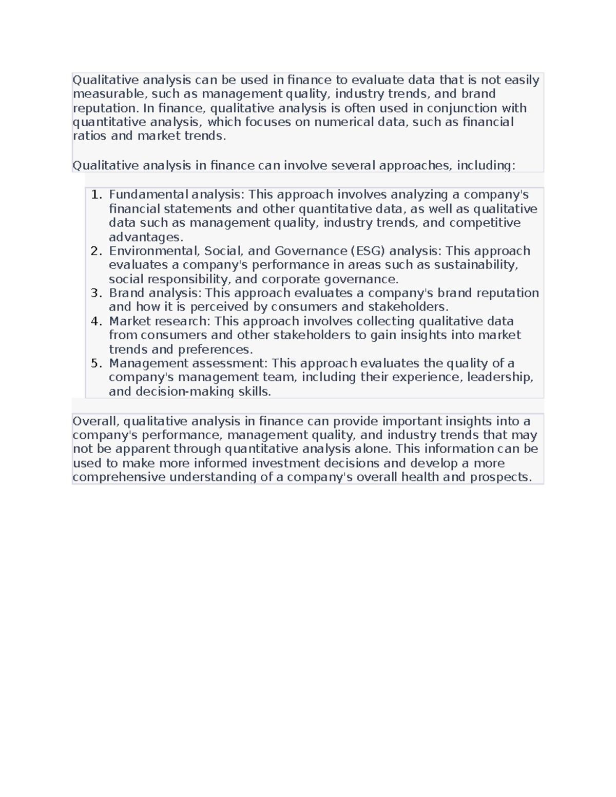 Quaitative analysis - N/A - Qualitative analysis can be used in finance ...