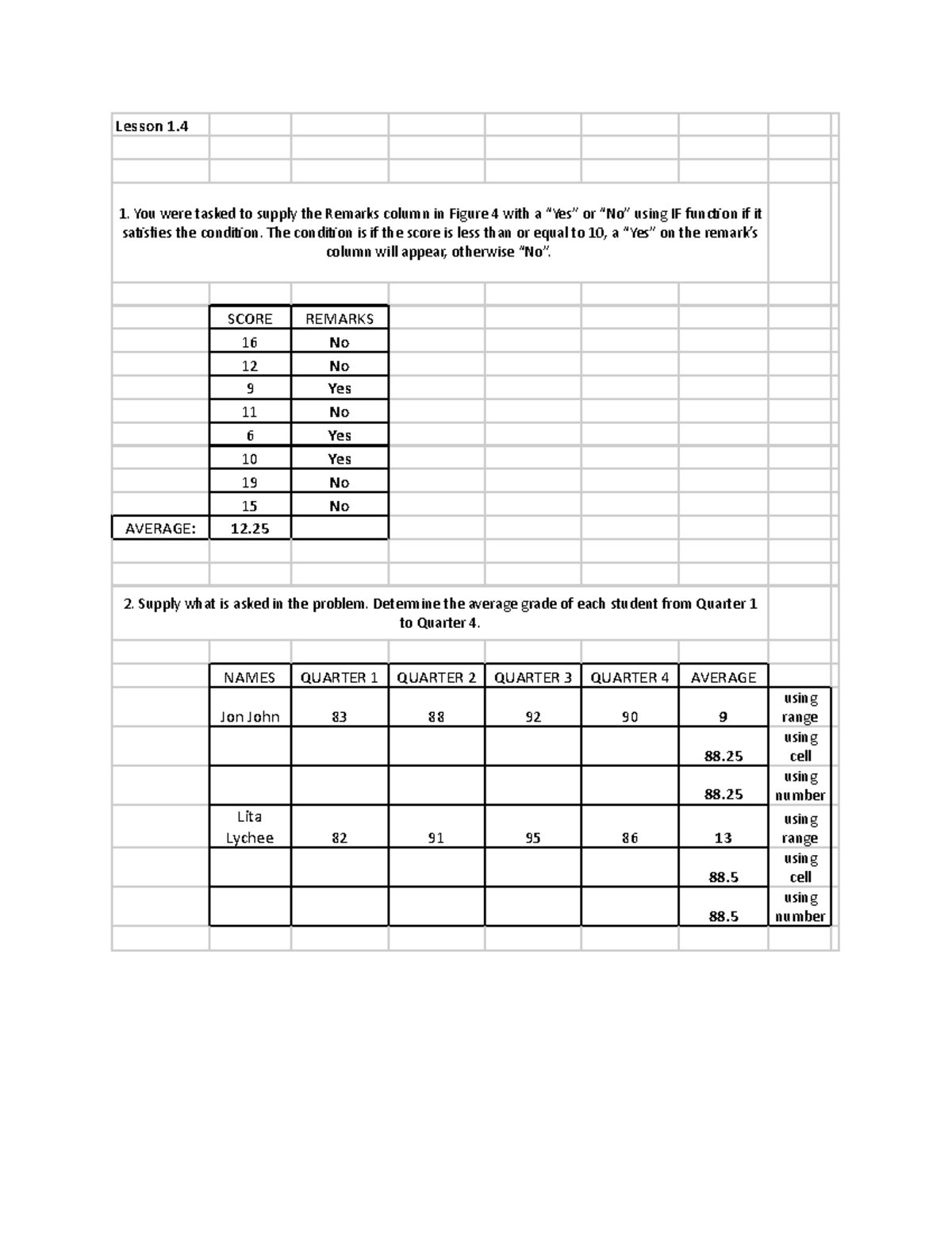 Lesson 1 - Lesson 1. 1. You were tasked to supply the Remarks column in ...