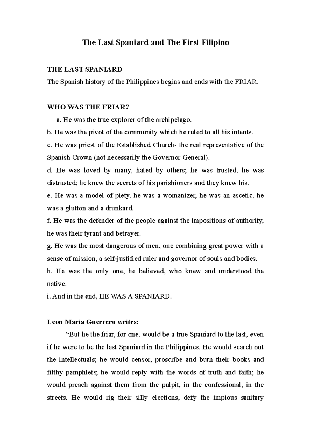 The Last Spaniard and The First Filipino - WHO WAS THE FRIAR? a. He was ...