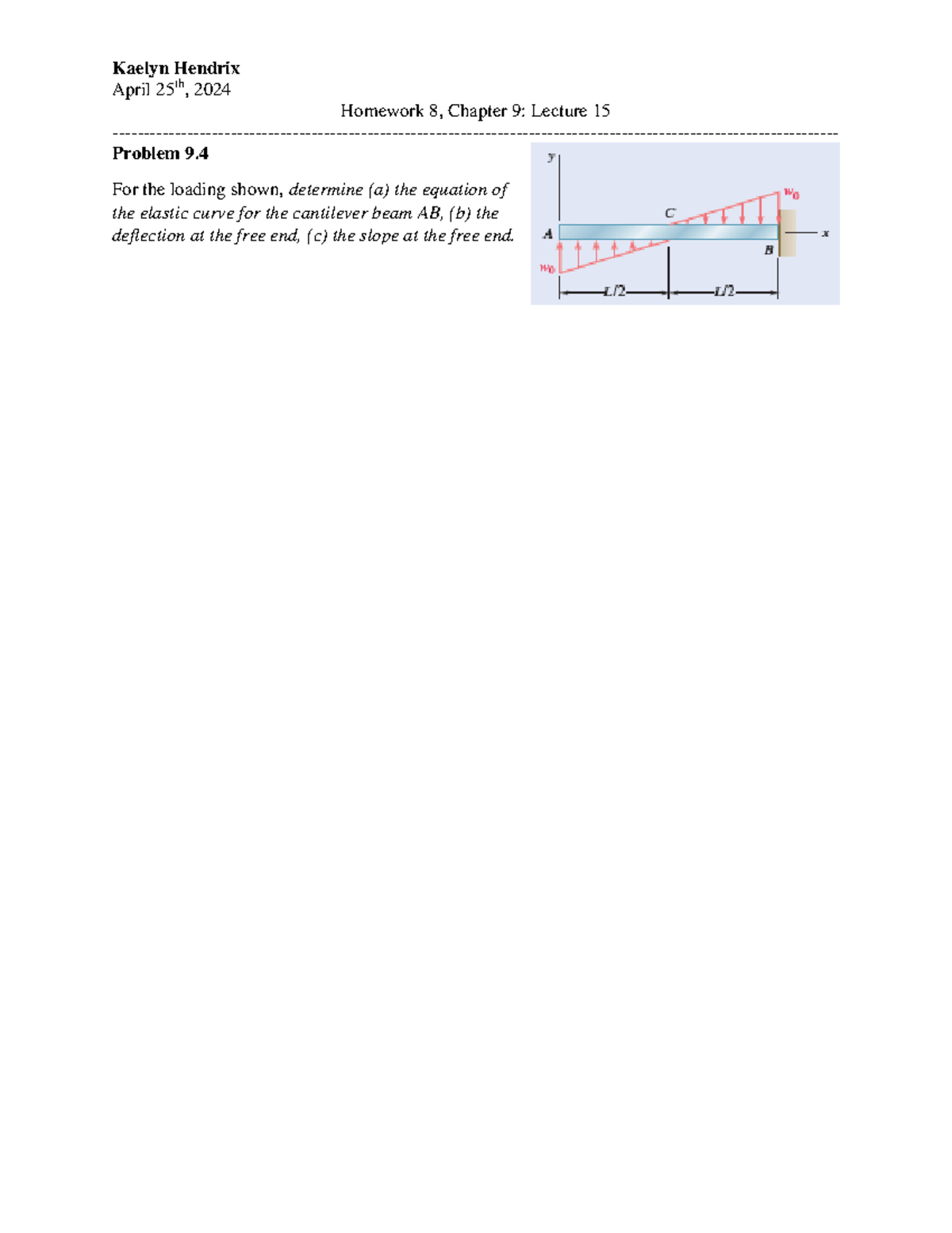 HW8 L15 - Blank - HW8, Chapter 9, Lecture 15 - April 25th, 2024 ...