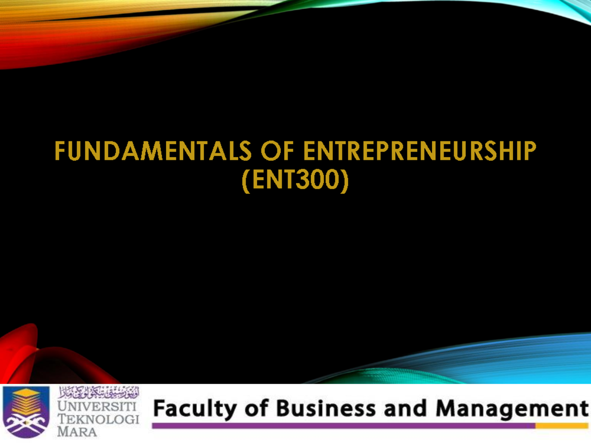 Document - this is ent300 rubic for assignment - FUNDAMENTALS OF ENTREPRENEURSHIP (ENT300 ...