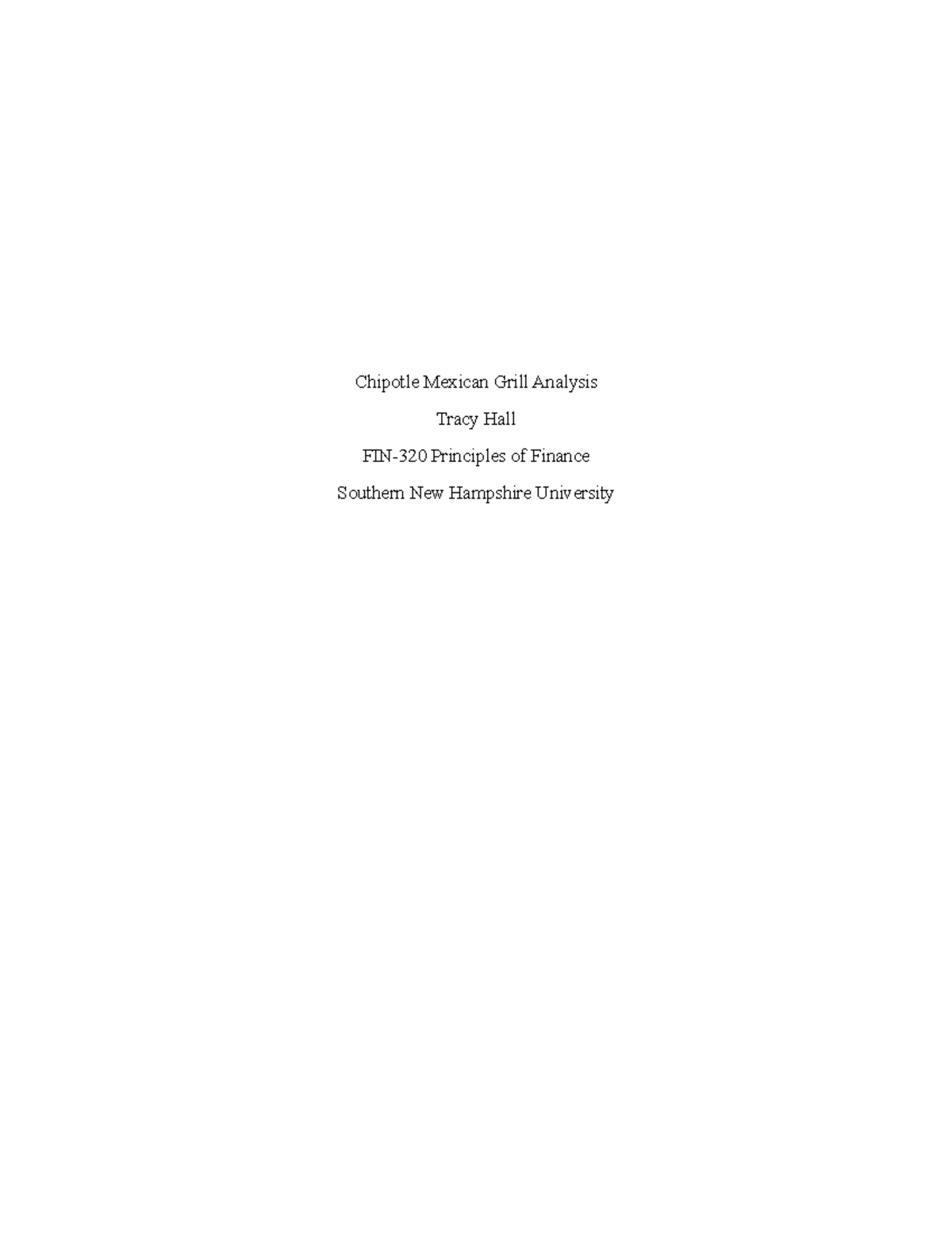 Chipotle Mexican Grill Analysis - CMG is a restaurant chain that serves ...