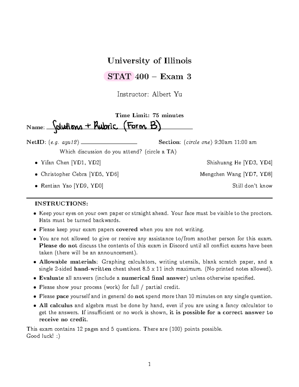 F22 Exam 3 400 B Sol v F Revised - University of Illinois STAT 400 – Exam 3 Instructor: Albert ...