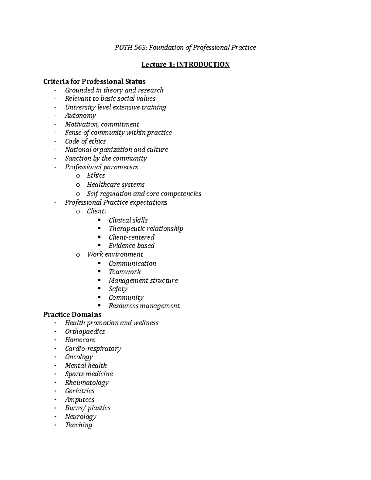 Summary - lecture week 1-6 - POTH 563: Foundation of Professional ...
