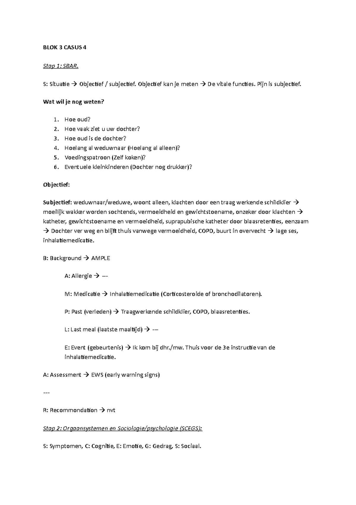 Blok 3 Casus 4 Samenvatting Afpf Blok 3 Casus 4 Stap 1 Sbar S