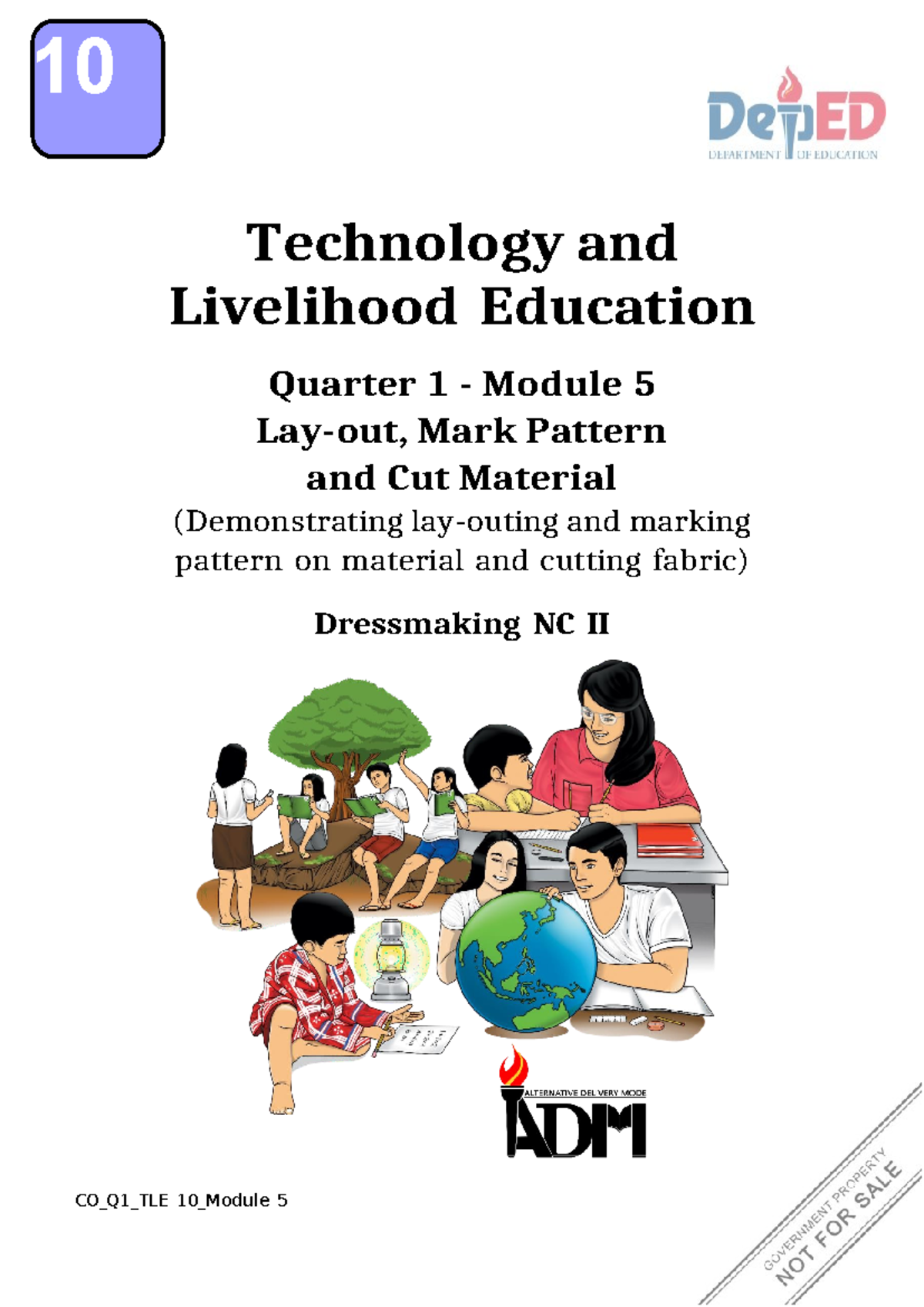 TLE10 HE Q1 mod5- Dressmaking-lay-outing marking pattern materials v3 - Technology and ...