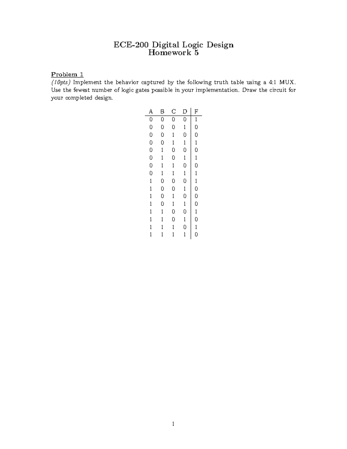 HW5 - homework spring term - ECE-200 Digital Logic Design (10pts) Implement the behavior ...