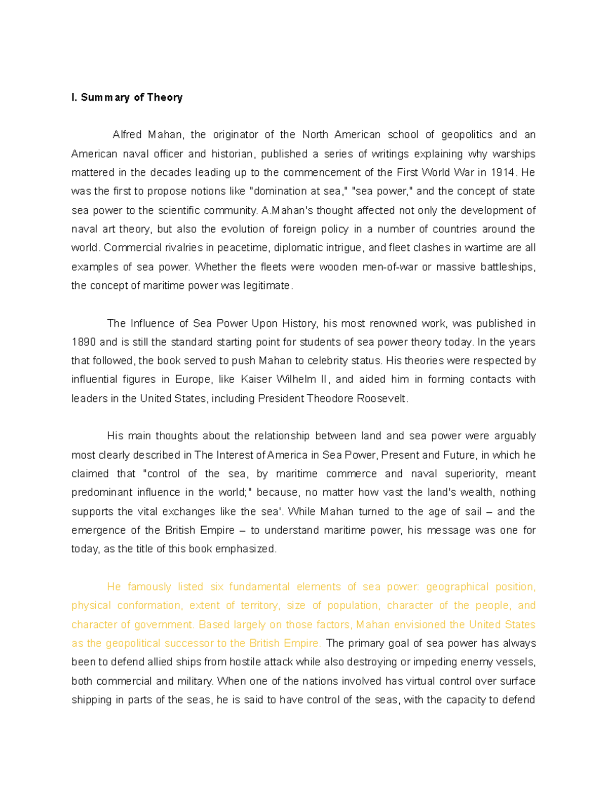 Sea Power Theory - Development - I. Summary of Theory Alfred Mahan, the ...