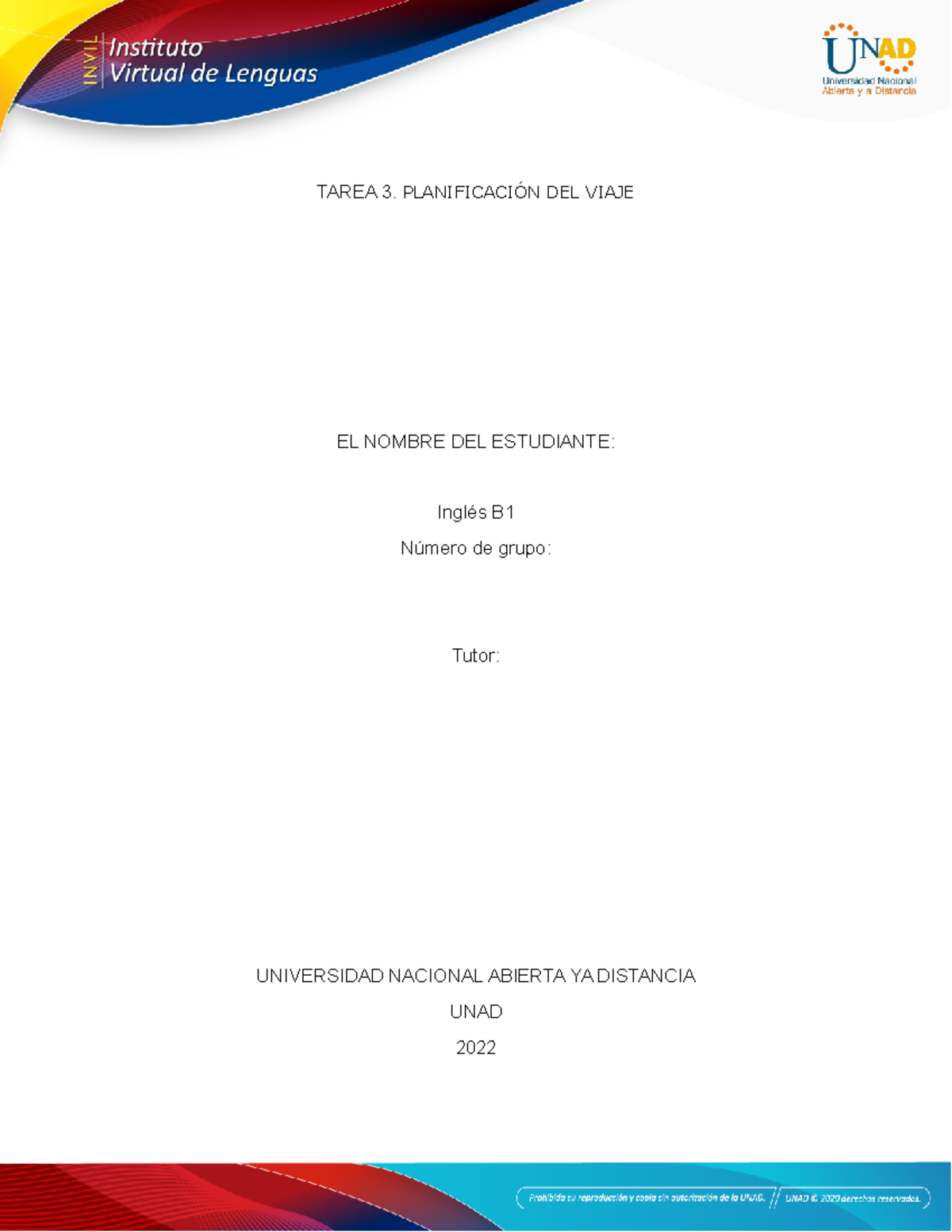TASK 3 planning the trip español - TAREA 3. PLANIFICACIÓN DEL VIAJE EL ...