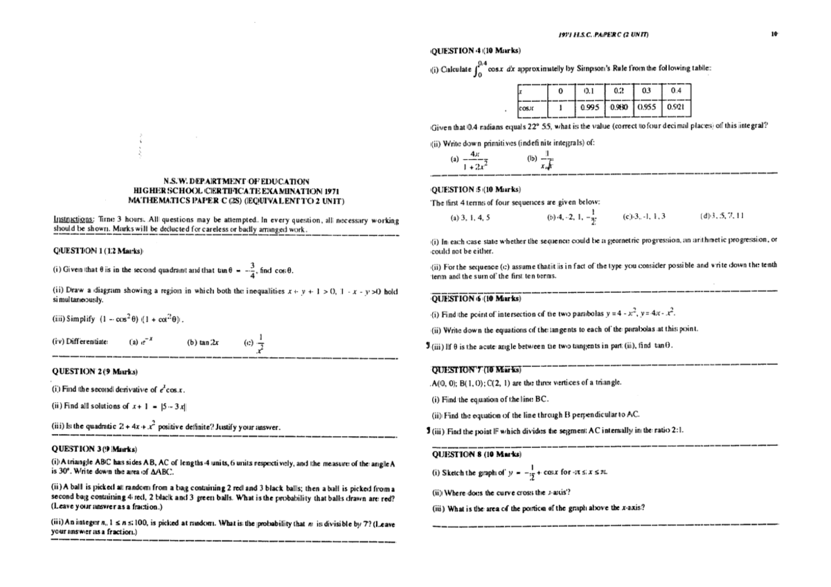 Maths 2U 1971 HSC - 1971 H.S. PAPERC 2 UNIT) 10 QUESTION 4 (10 Marks) (i) Calculate good COSX dx ...