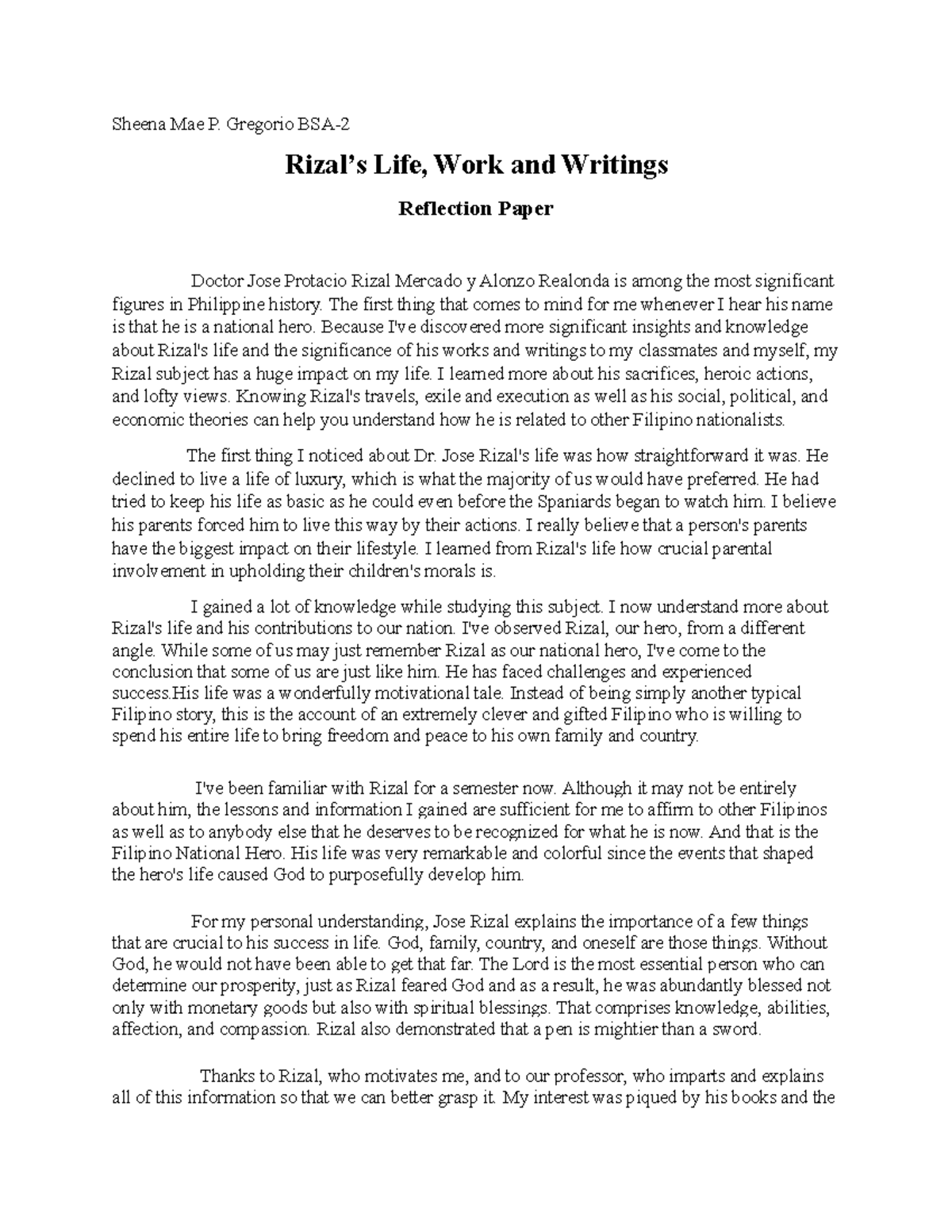 Rizal Life and Works - Sheena Mae P. Gregorio BSA- Rizal’s Life, Work ...