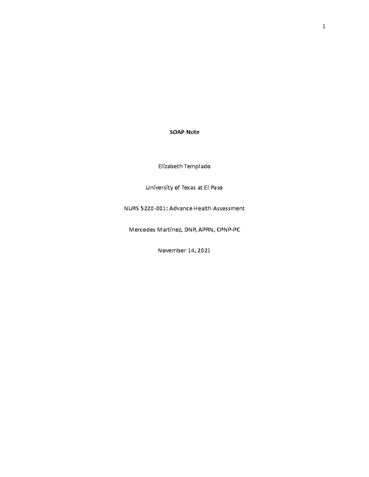 Cough paper - SOAP Note Elizabeth Templado University of Texas at El ...