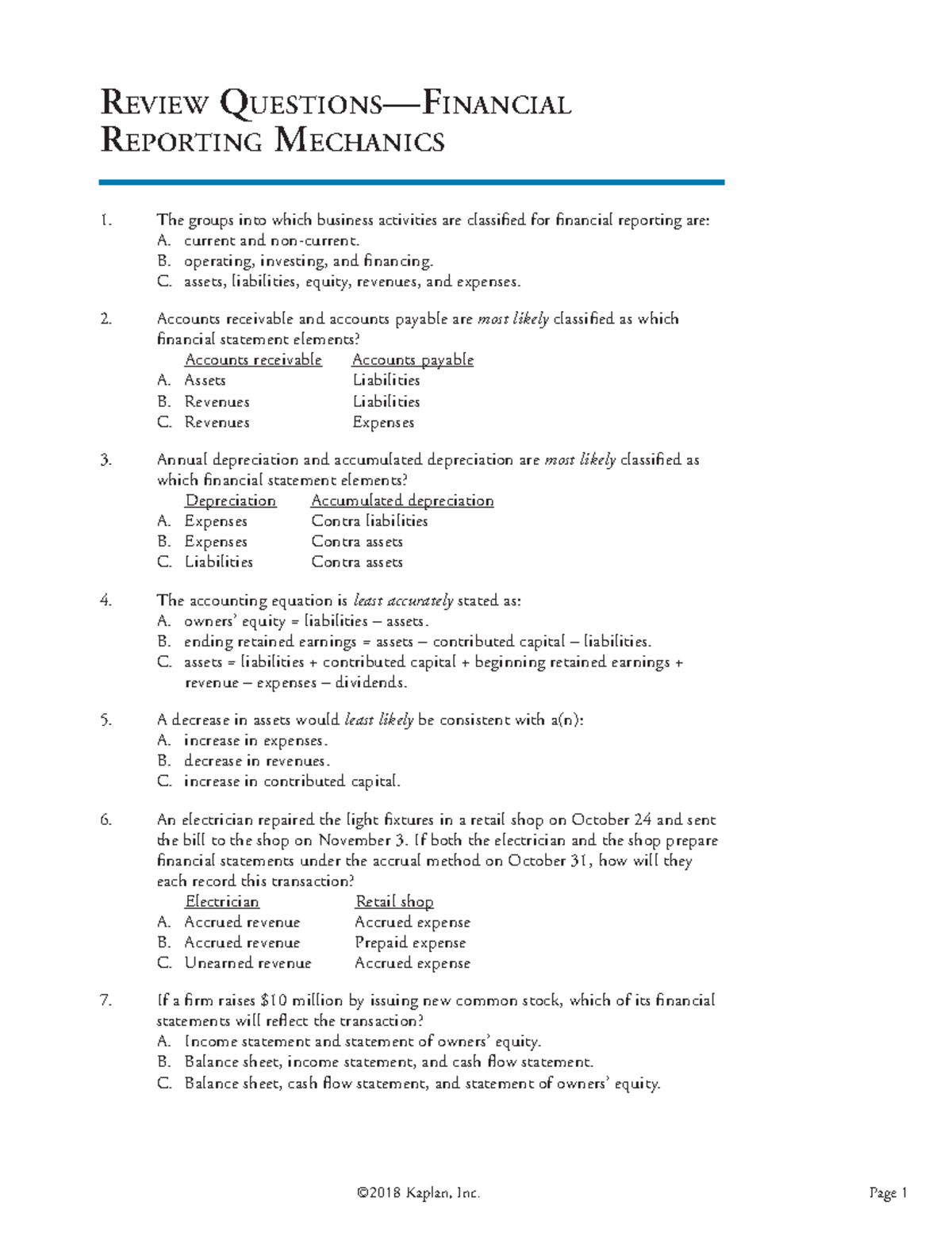 10. Financial Reporting Mechanics Review Questions - ©2018 Kaplan, Inc ...