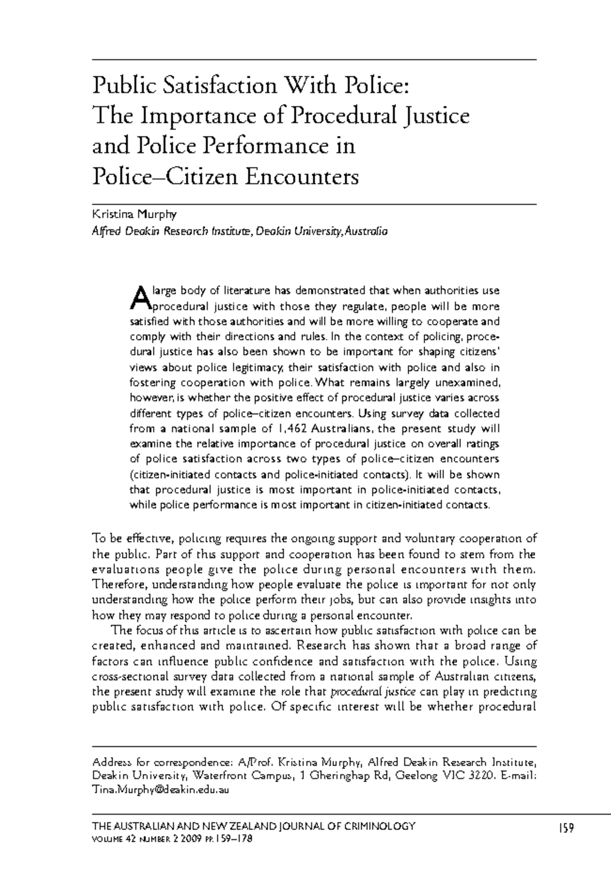 Public Satisfaction With Police - The Importance of Procedural Justice ...
