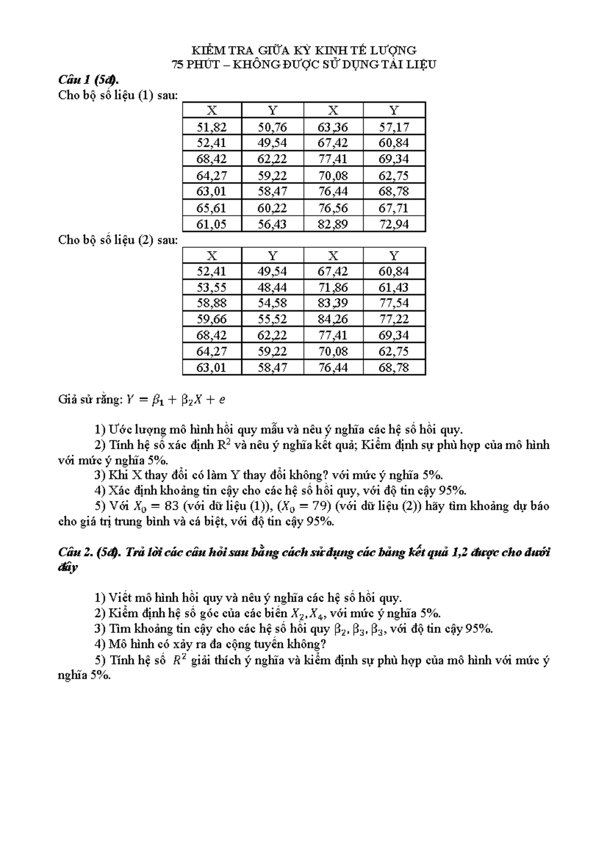 DE THI GIUA KY KTL HK3 2022 - KIỂM TRA GIỮA KỲ KINH TẾ LƯỢNG 75 PHÚT – KHÔNG ĐƯỢC SỬ DỤNG TÀI ...