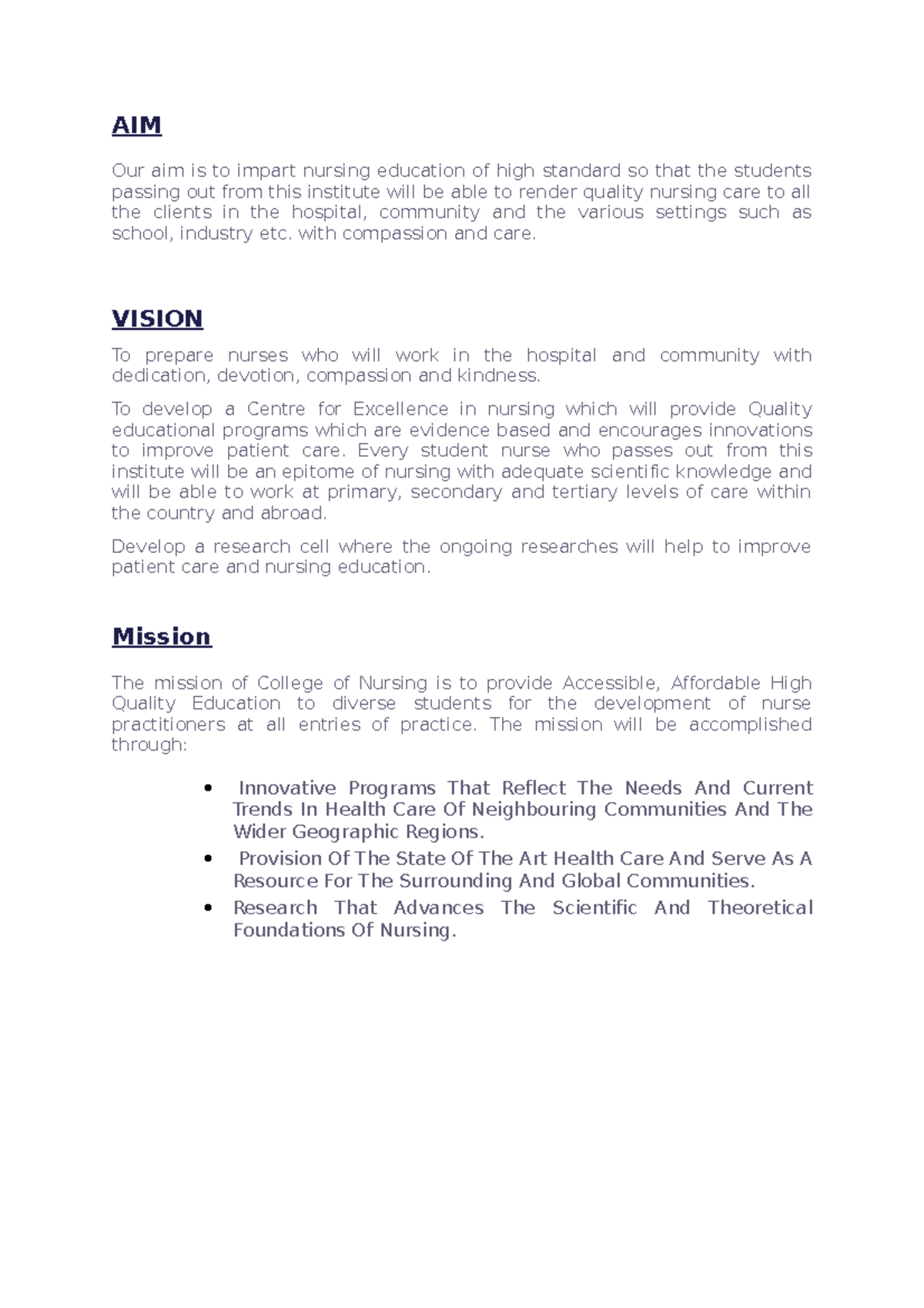 AIM, Vision, Mission - AIM Our aim is to impart nursing education of ...