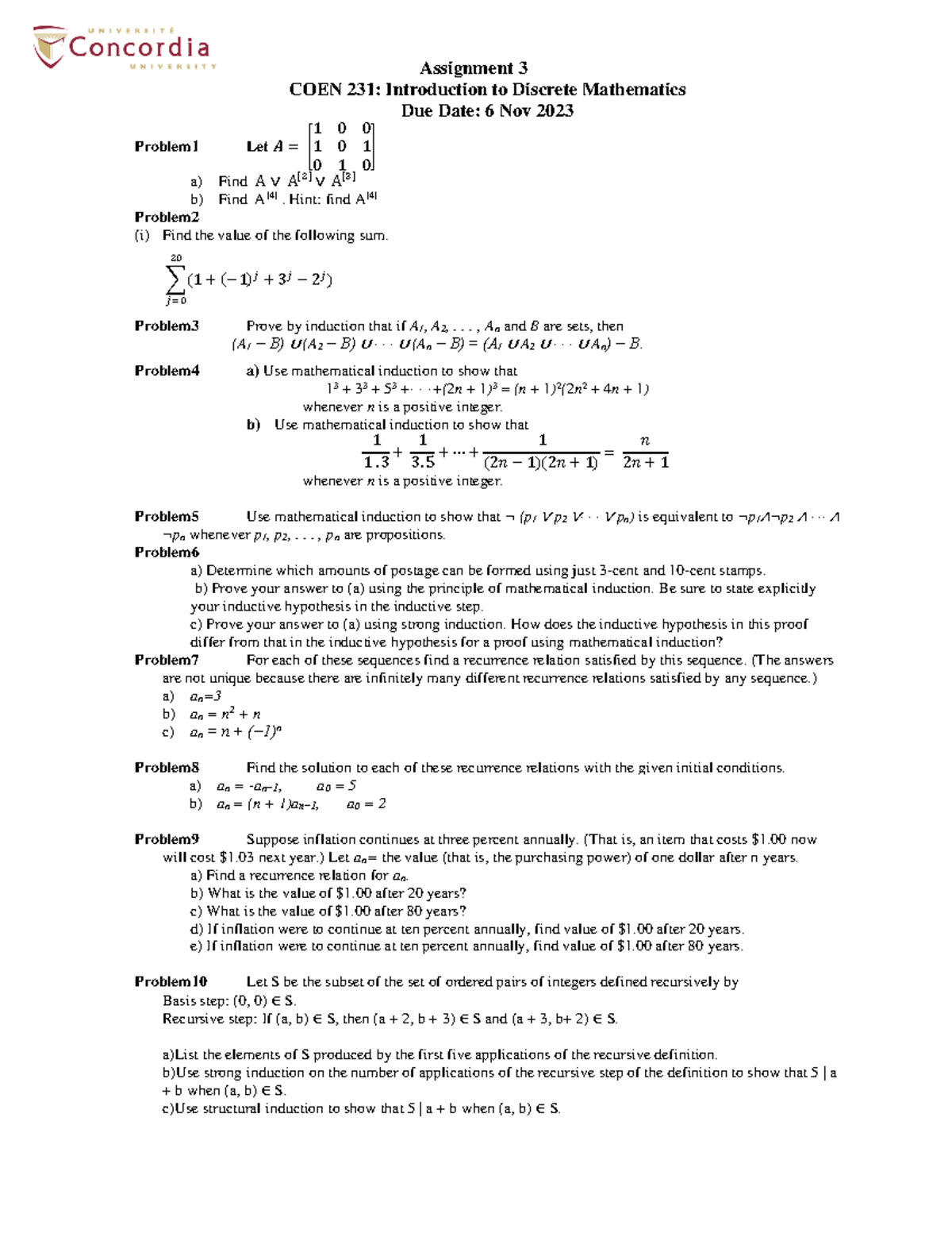 Assignment 3-2023-fall - Assignment 3 COEN 231: Introduction to Discrete Mathematics Due Date: 6 ...