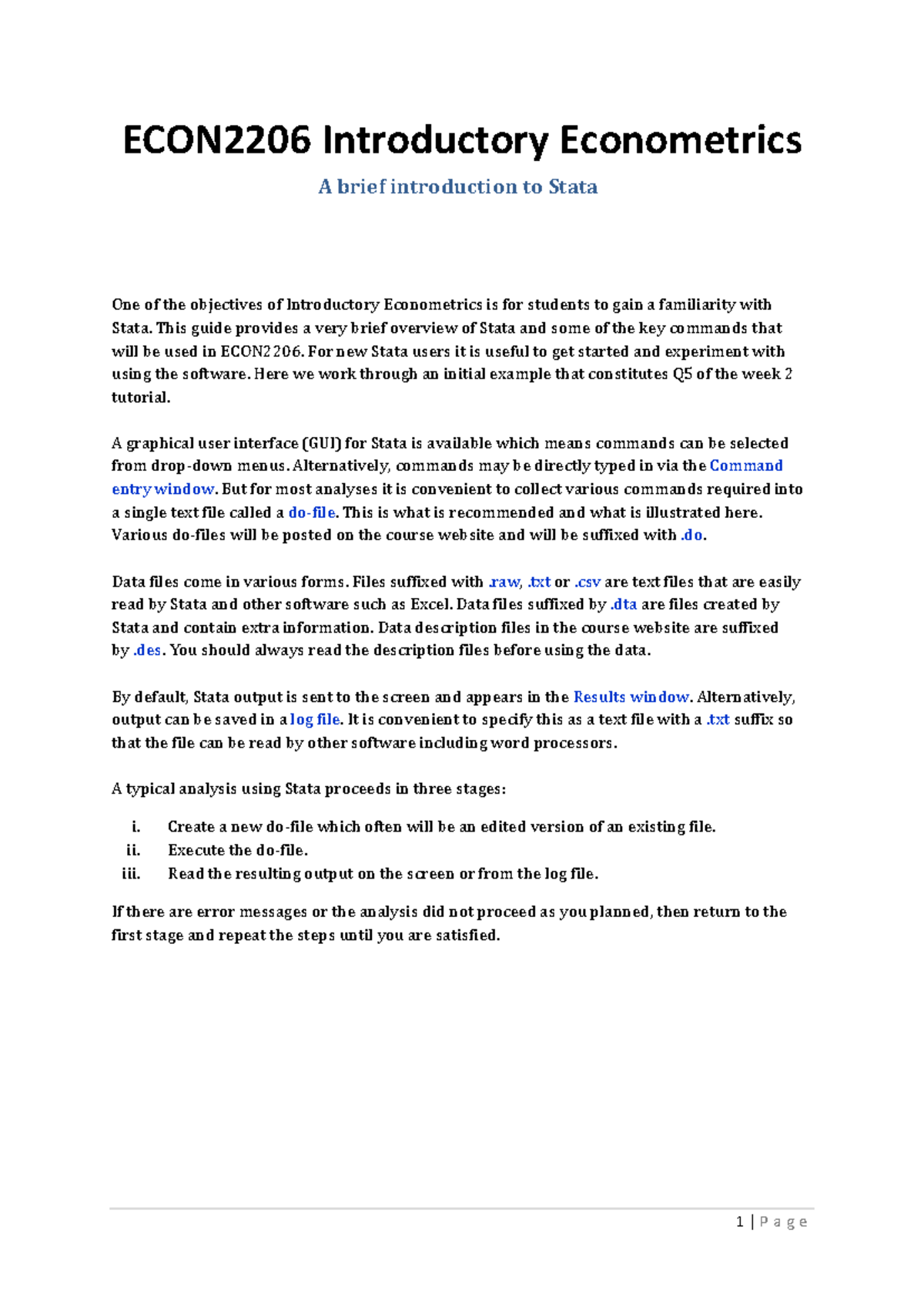 ECON2206 Stata introduction - ECON2206 Introductory Econometrics A brief introduction to Stata ...