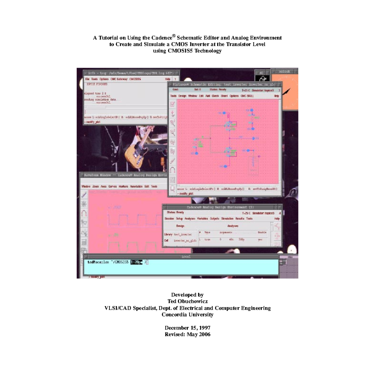 Cmosis 5 schematic tutorial - A Tutorial on Using the Cadence® Schematic Editor and Analog - Studocu