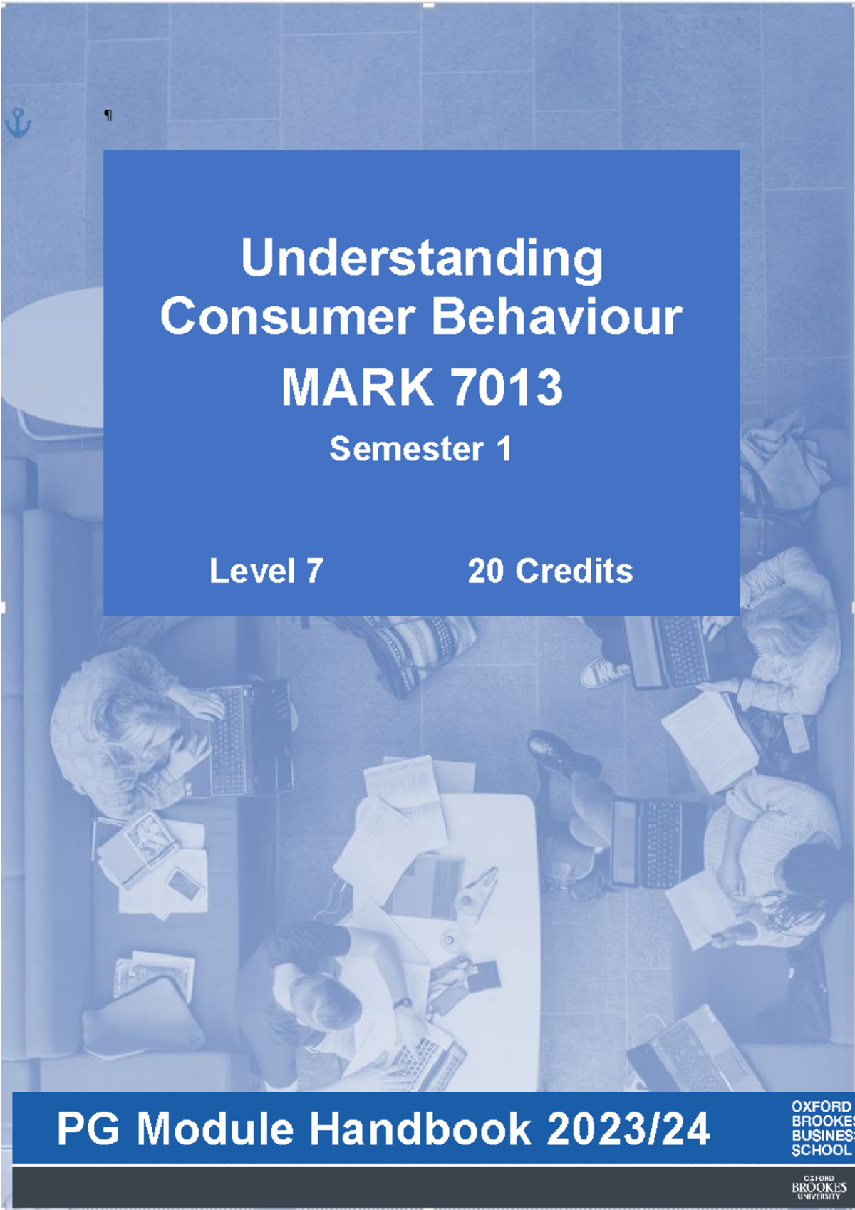 MARK7013 HB S1 23-24 - Lecture notes - PG Module Handbook 2023 ...