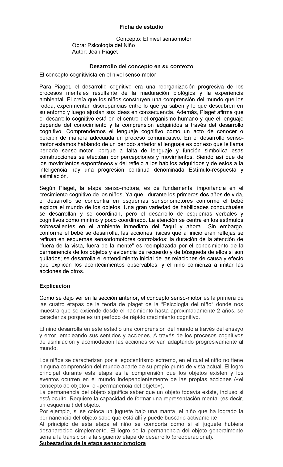 Jean piaguet - copia - Ficha de estudio Concepto: El nivel sensomotor ...