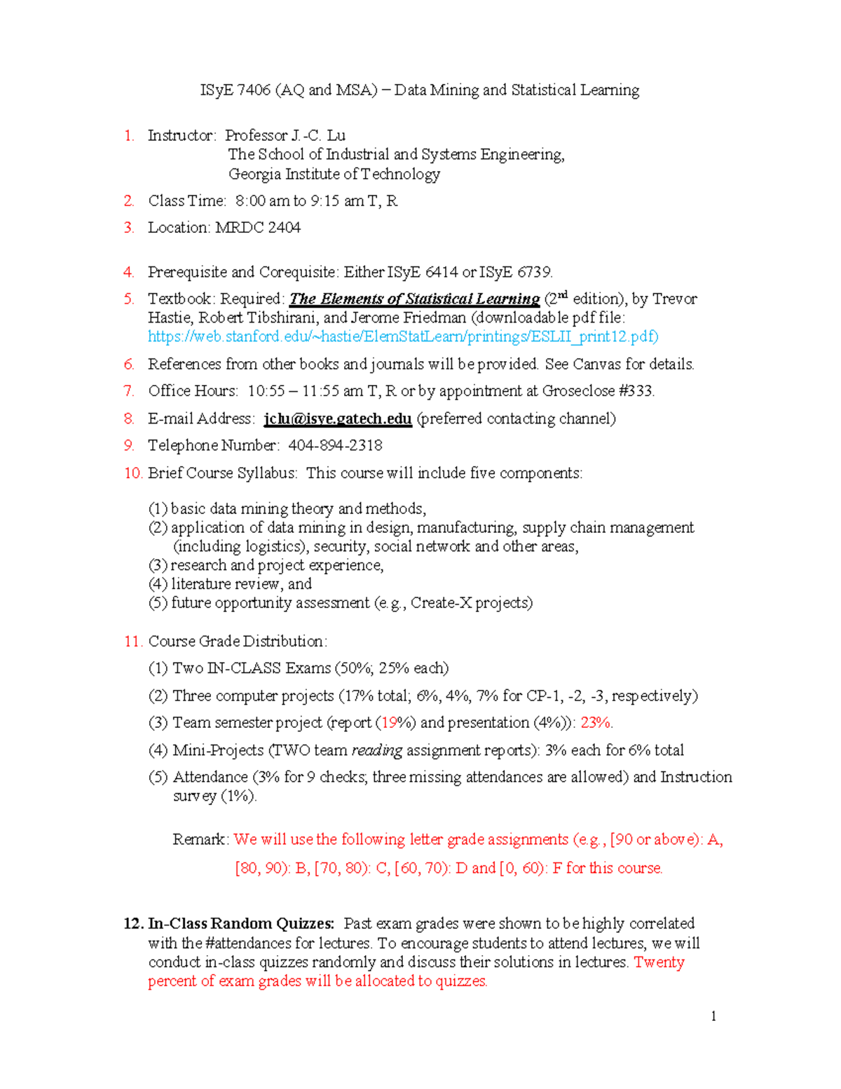 1%29+ISy E+7406 Syllabus 2024-Fall - ISyE 7406 (AQ and MSA) − Data Mining and Statistical ...