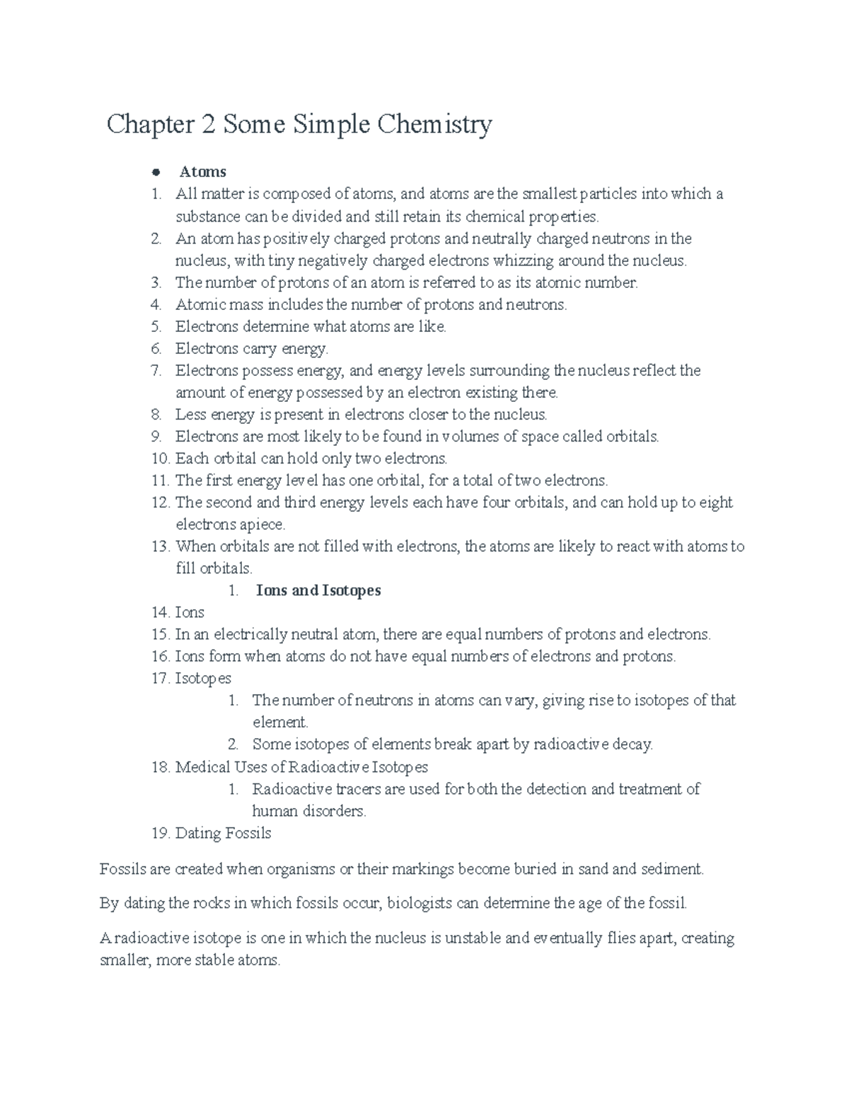 Bio chp 2 notes - Chapter 2 Some Simple Chemistry Atoms All matter is ...