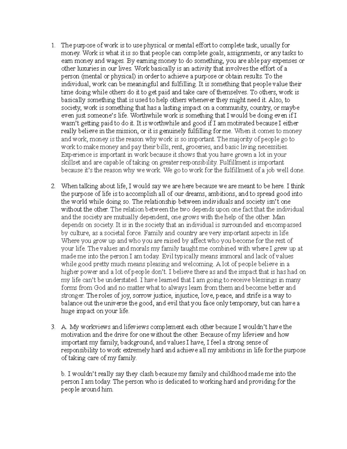 Workview:Lifeview Jalen Poole - 1. The purpose of work is to use ...