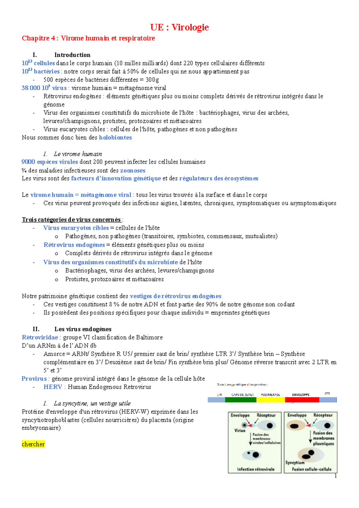 Virologie 4 - cours - UE : Virologie Chapitre 4 : Virome humain et respiratoire I. Introduction ...