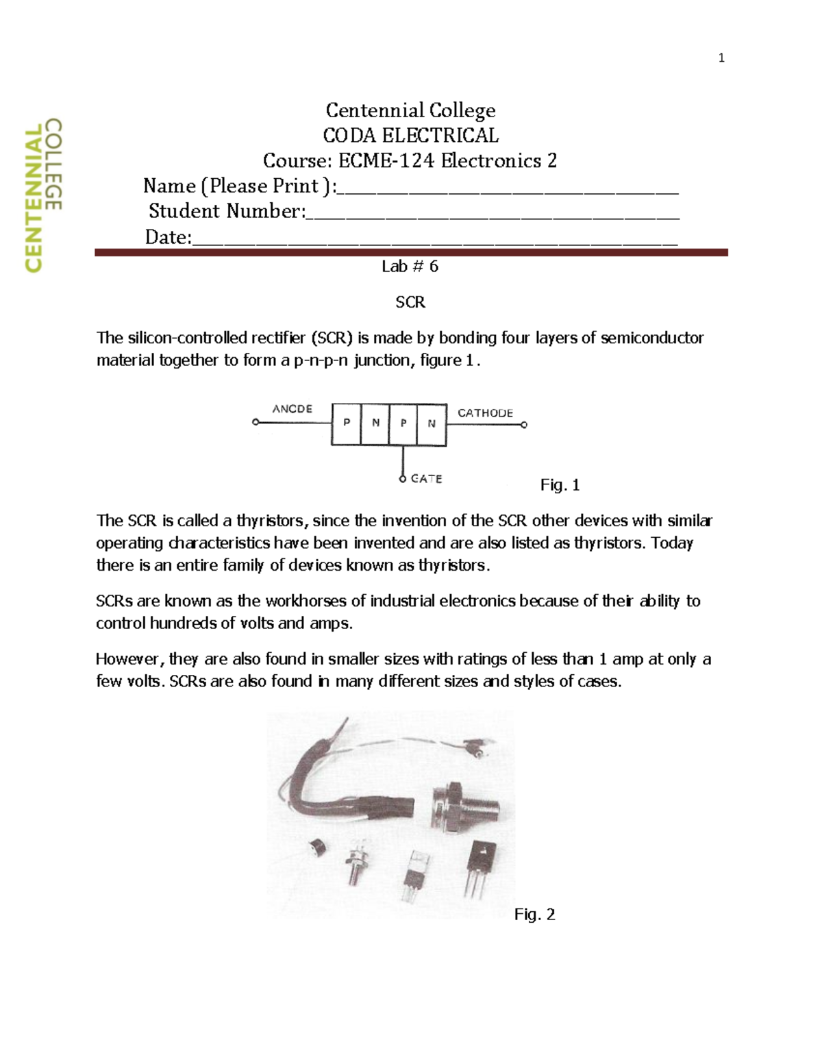 ECME-124 LAB#6 SCR Rev. 2 - Centennial College CODA ELECTRICAL Course: ECME-124 Electronics 2 ...