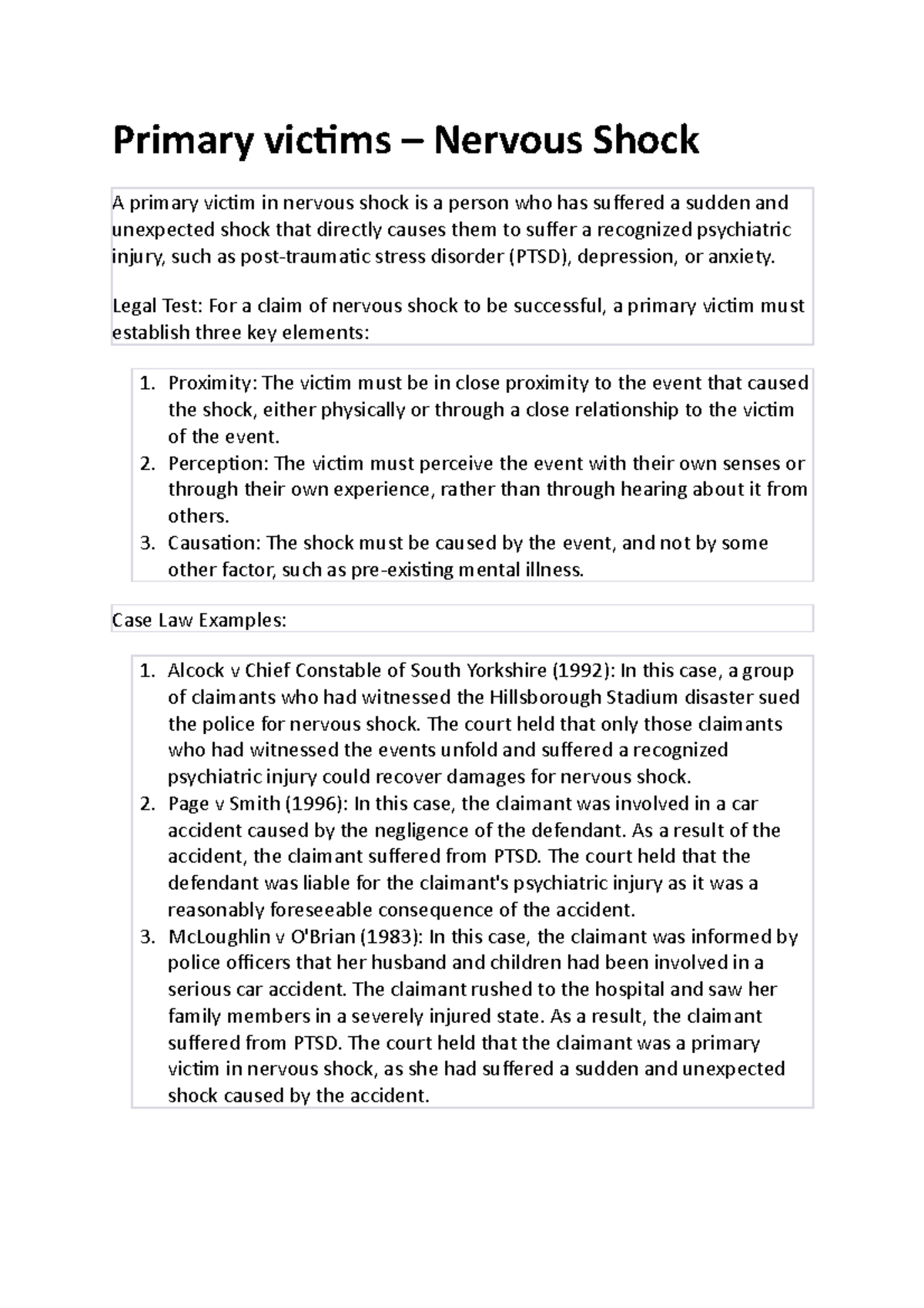 Primary victims - Legal Test: For a claim of nervous shock to be ...