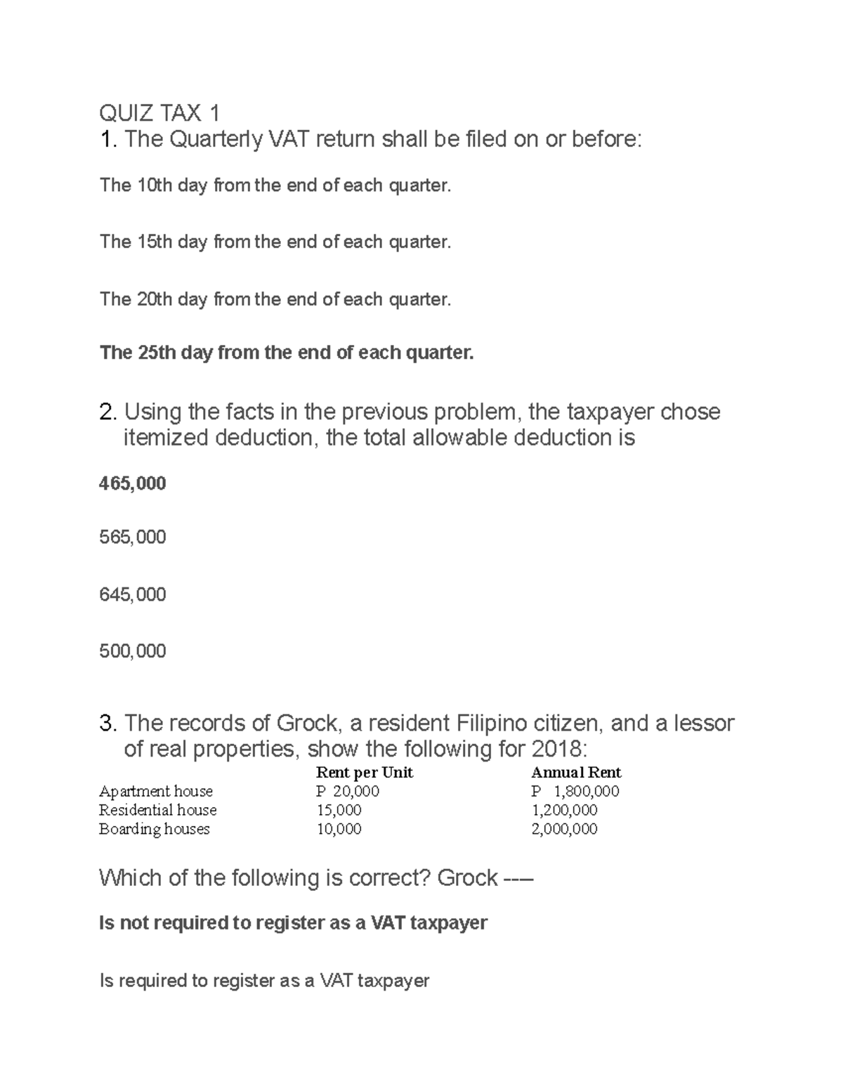 QUIZ TAX 1 General Principles - QUIZ TAX 11 Quarterly VAT return shall ...