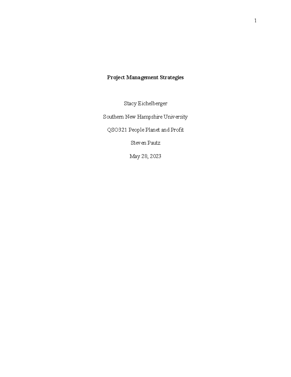 QSO321 Module 4 Assignment - Project Management Strategies Stacy ...