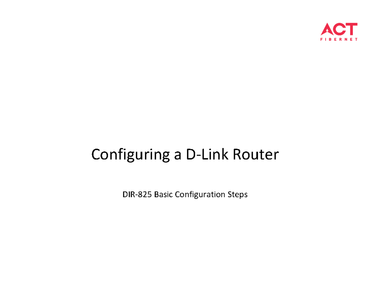 Dlink dir 825 basic steps - Configuring a D-Link Router DIR-825 Basic ...