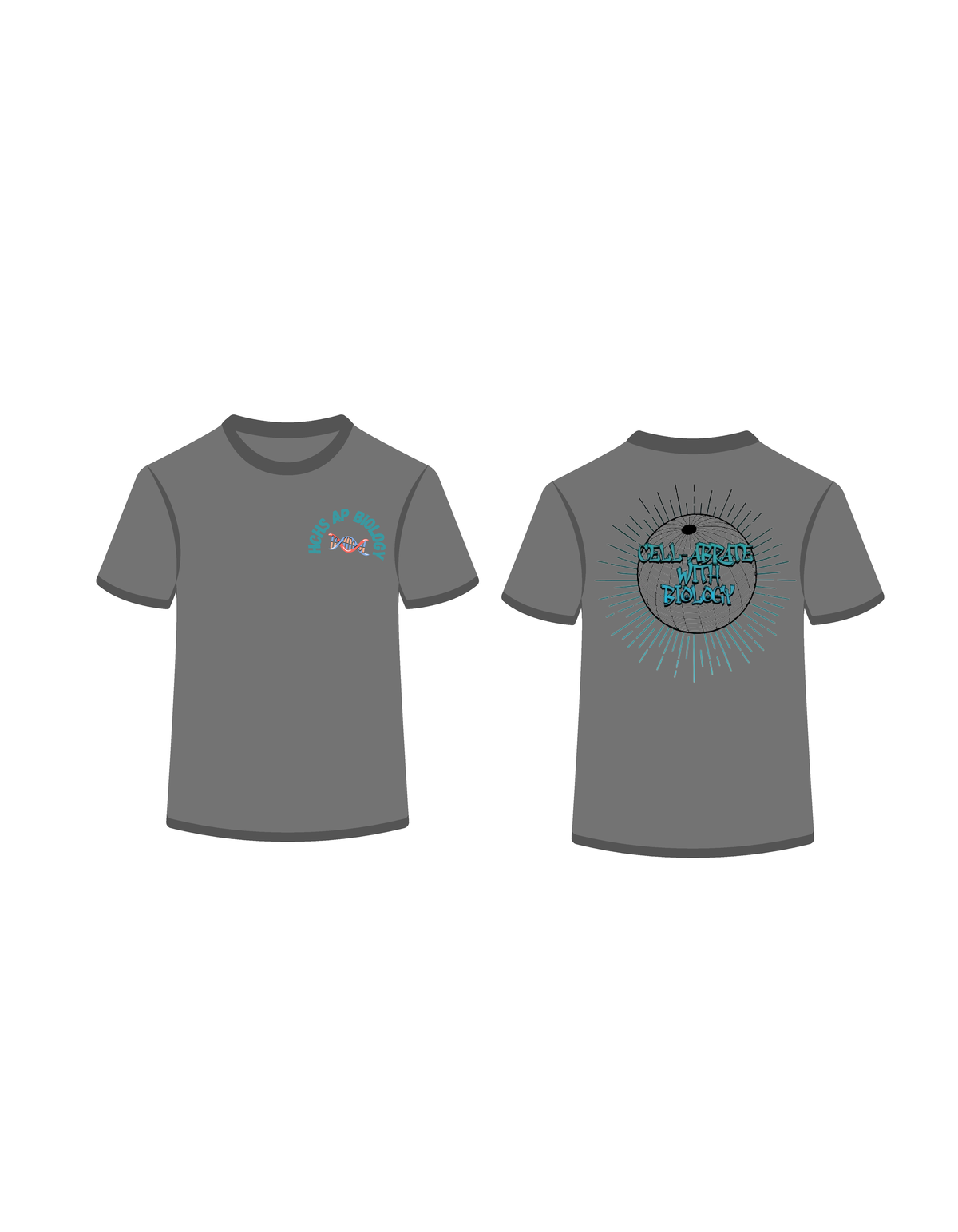 HCHS AP Biology T-shirt designs - C H S A I O L O G Y C H S A I O L O G ...
