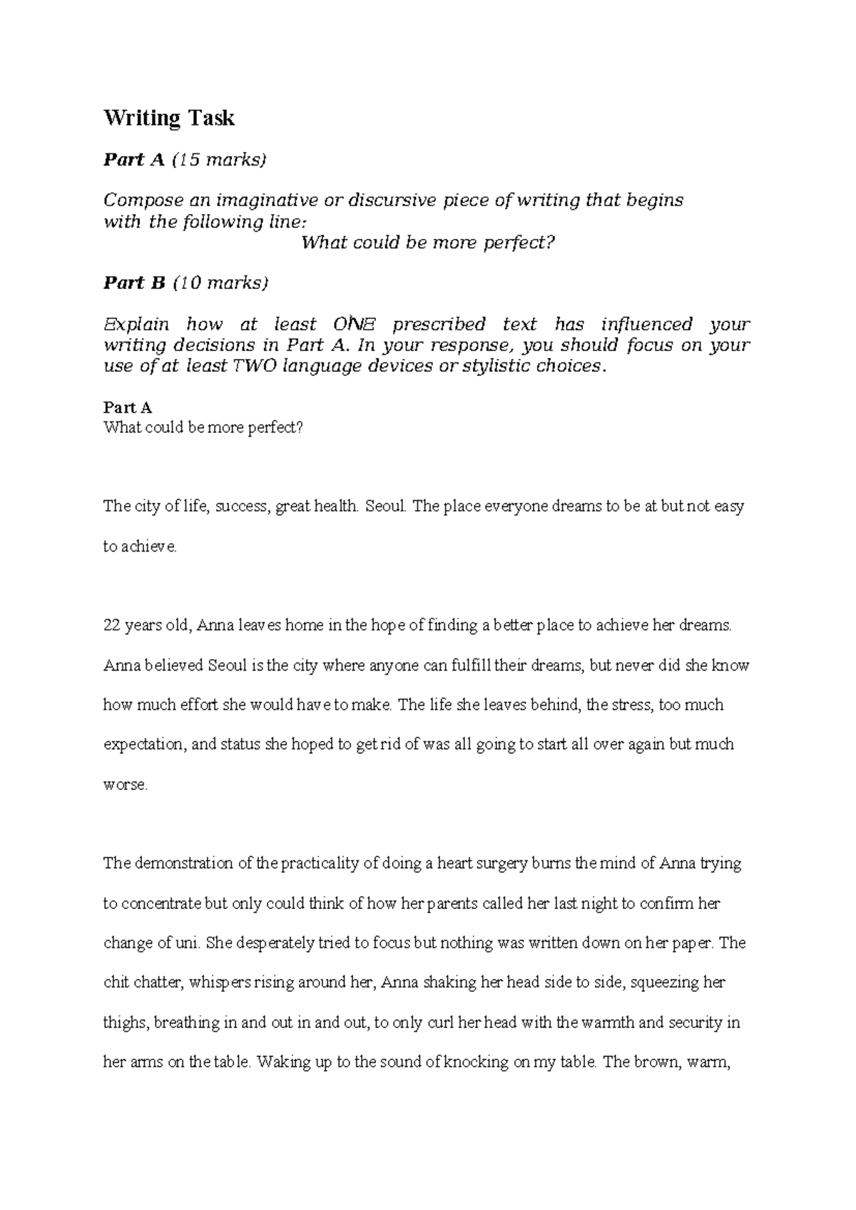 Writing Task - creative - Writing Task Part A (15 marks) Compose an ...