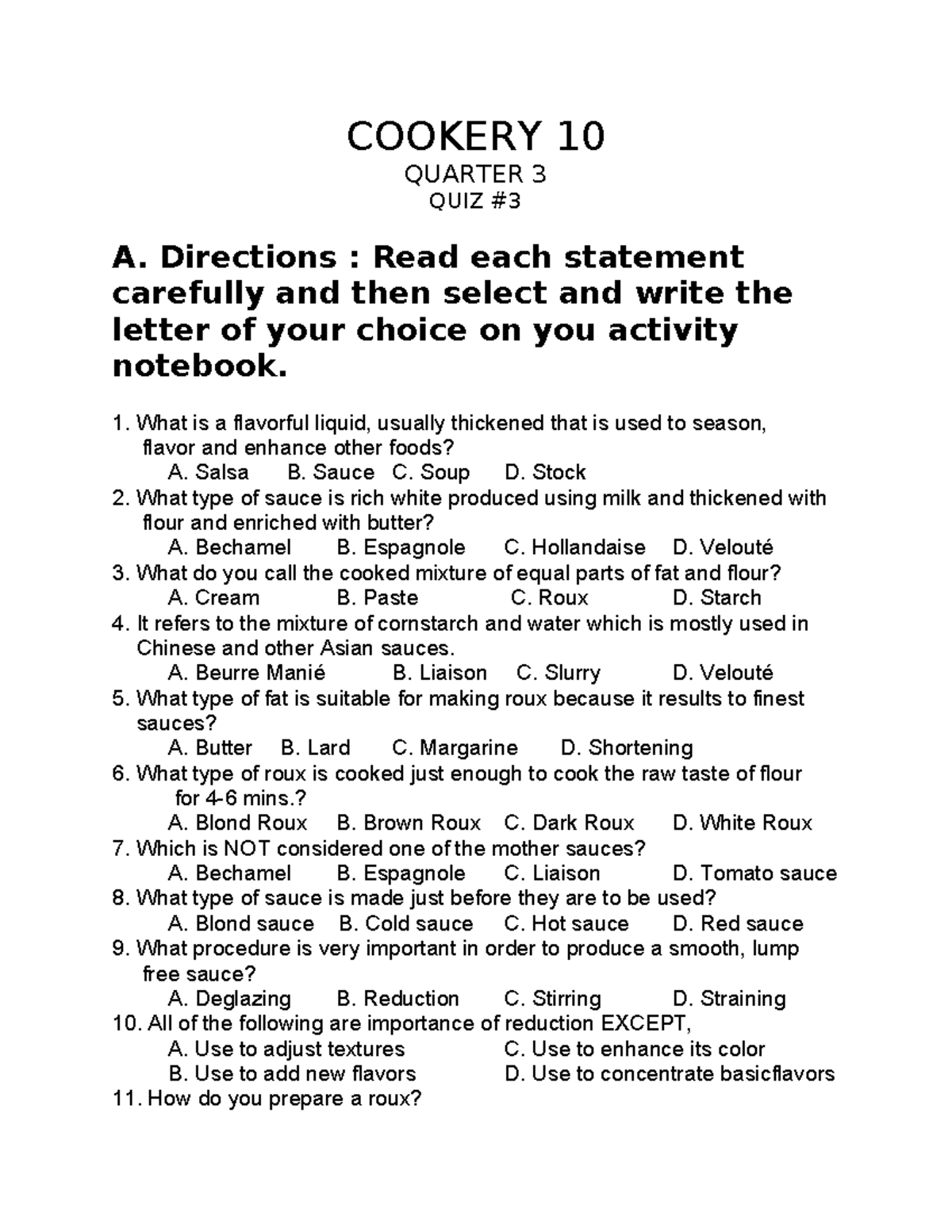 Quiz3 - Practical - COOKERY 10 QUARTER 3 QUIZ A. Directions : Read each ...