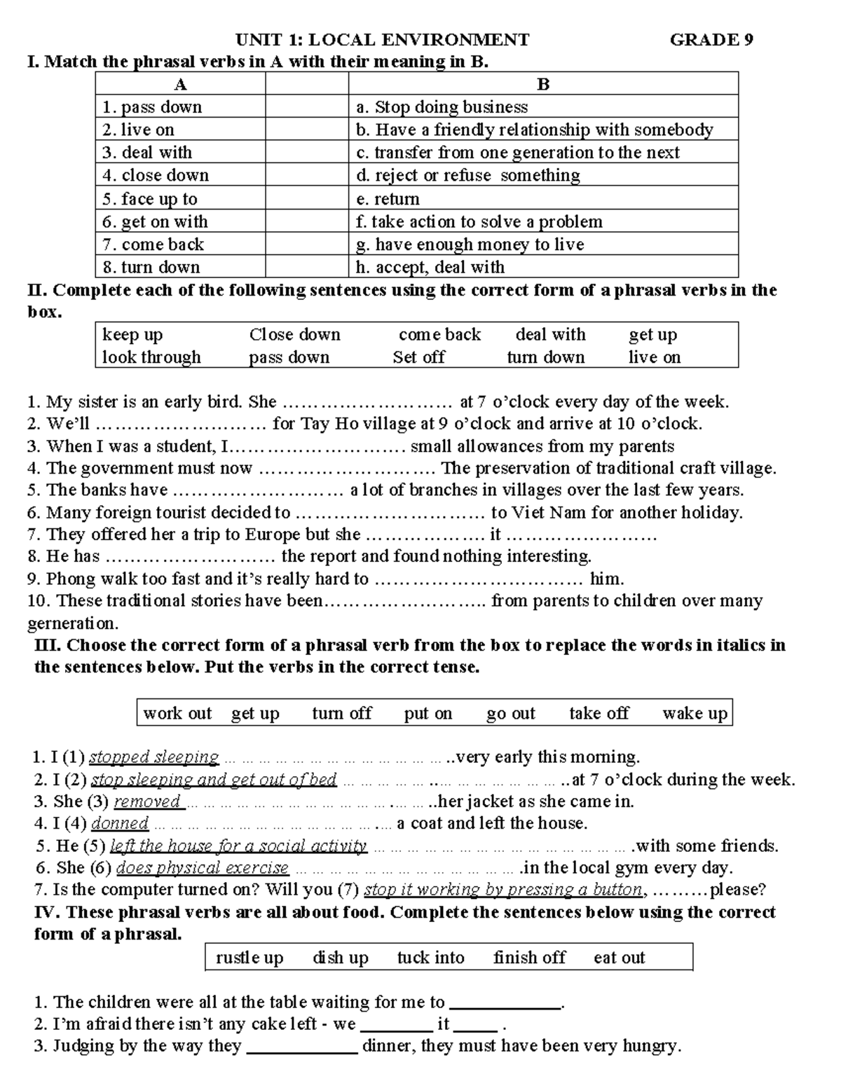 UNIT 1 - UNIT 1: LOCAL ENVIRONMENT GRADE 9 I. Match the phrasal verbs ...