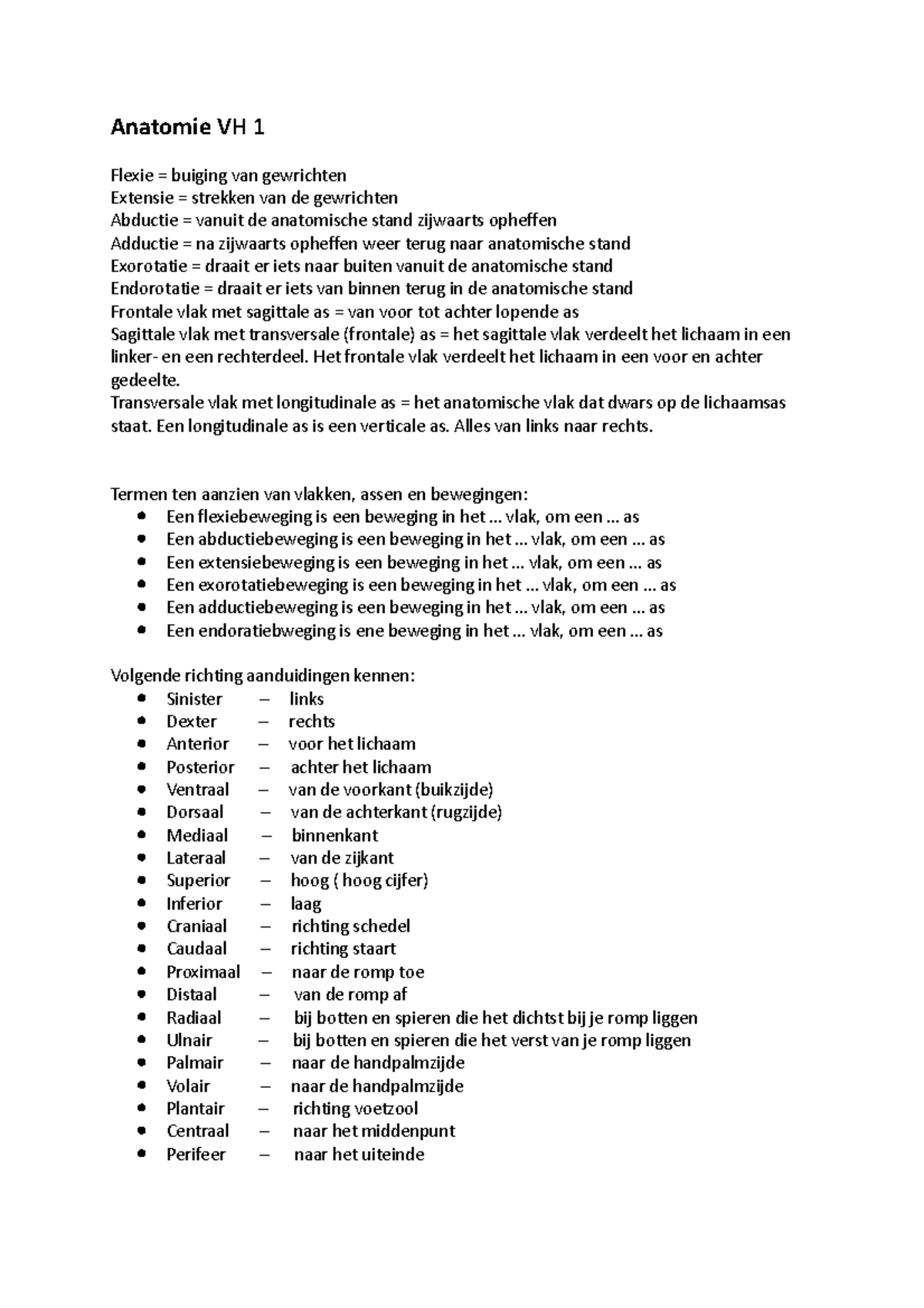 Anatomie VH1 + VH2 - werkblad - Anatomie VH 1 Flexie = buiging van gewrichten Extensie ...