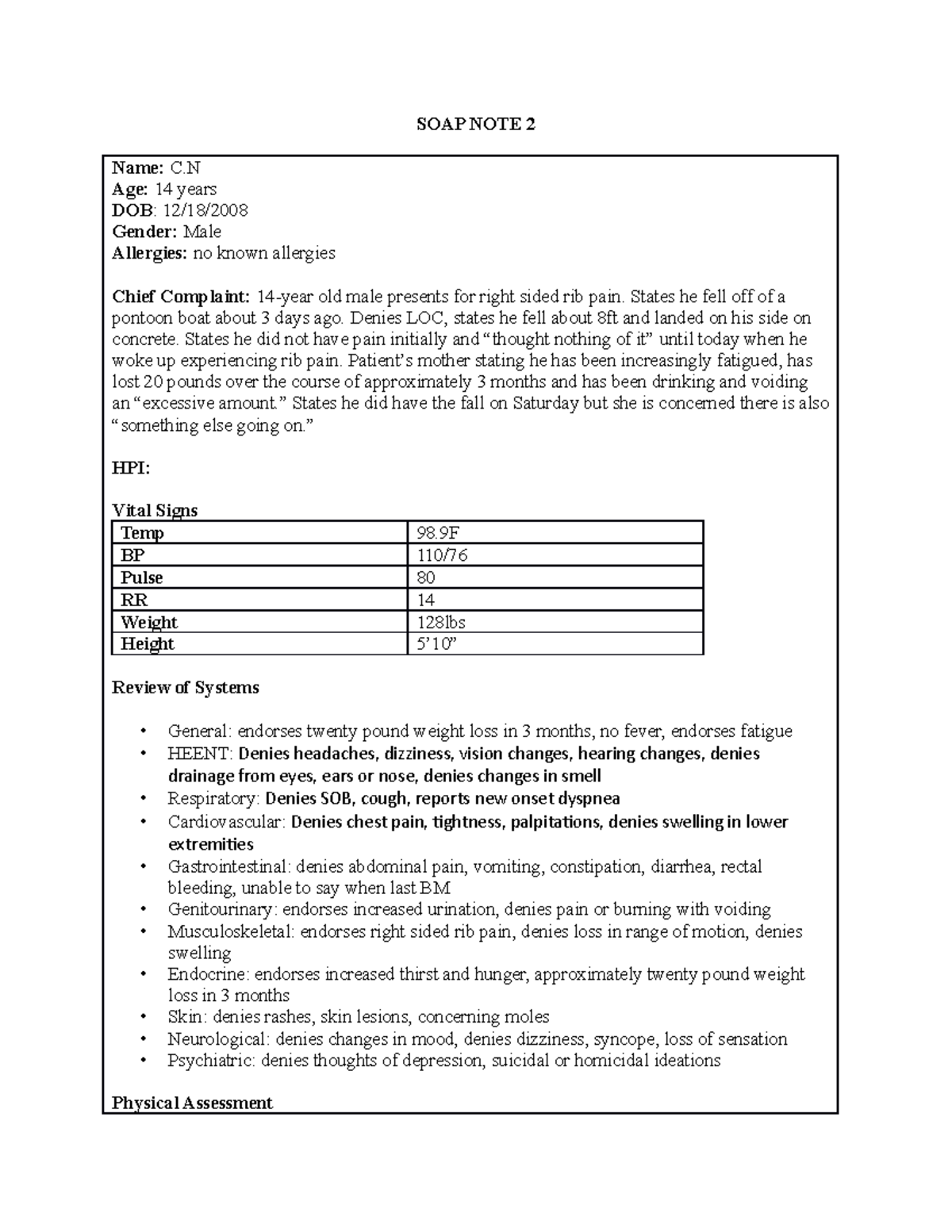 Soapnote 2 FNP Health Promotion - SOAP NOTE 2 Name: C Age: 14 years DOB ...