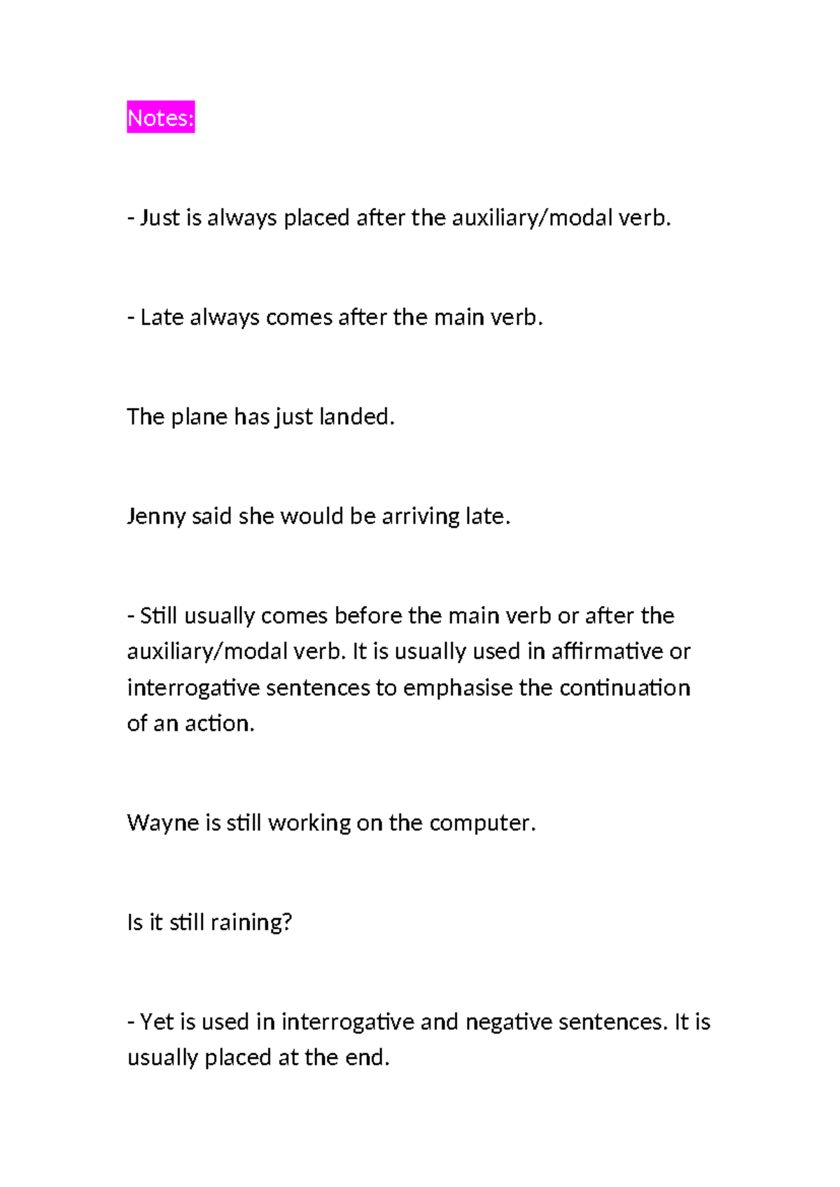 064 Adjectives-Adverbs-3 - Notes: Just is always placed after the ...