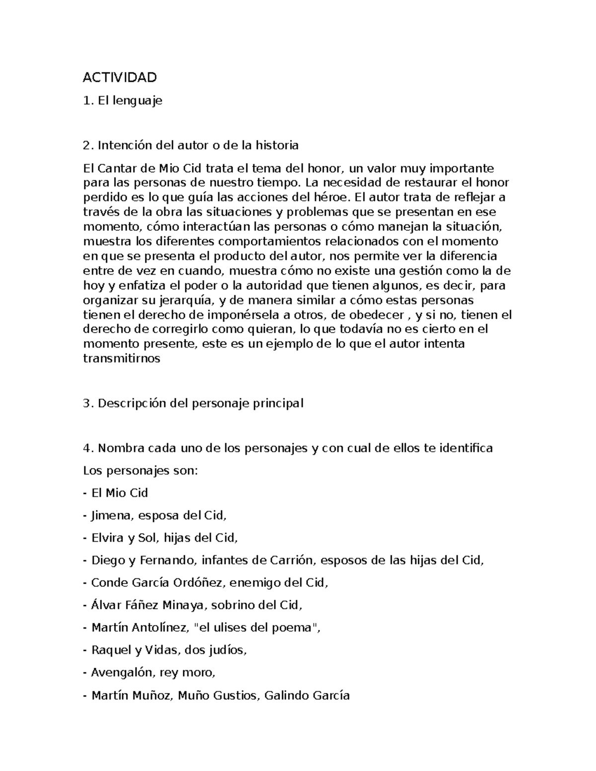 Actividad del mio cid - ACTIVIDAD El lenguaje Intención del autor o de ...