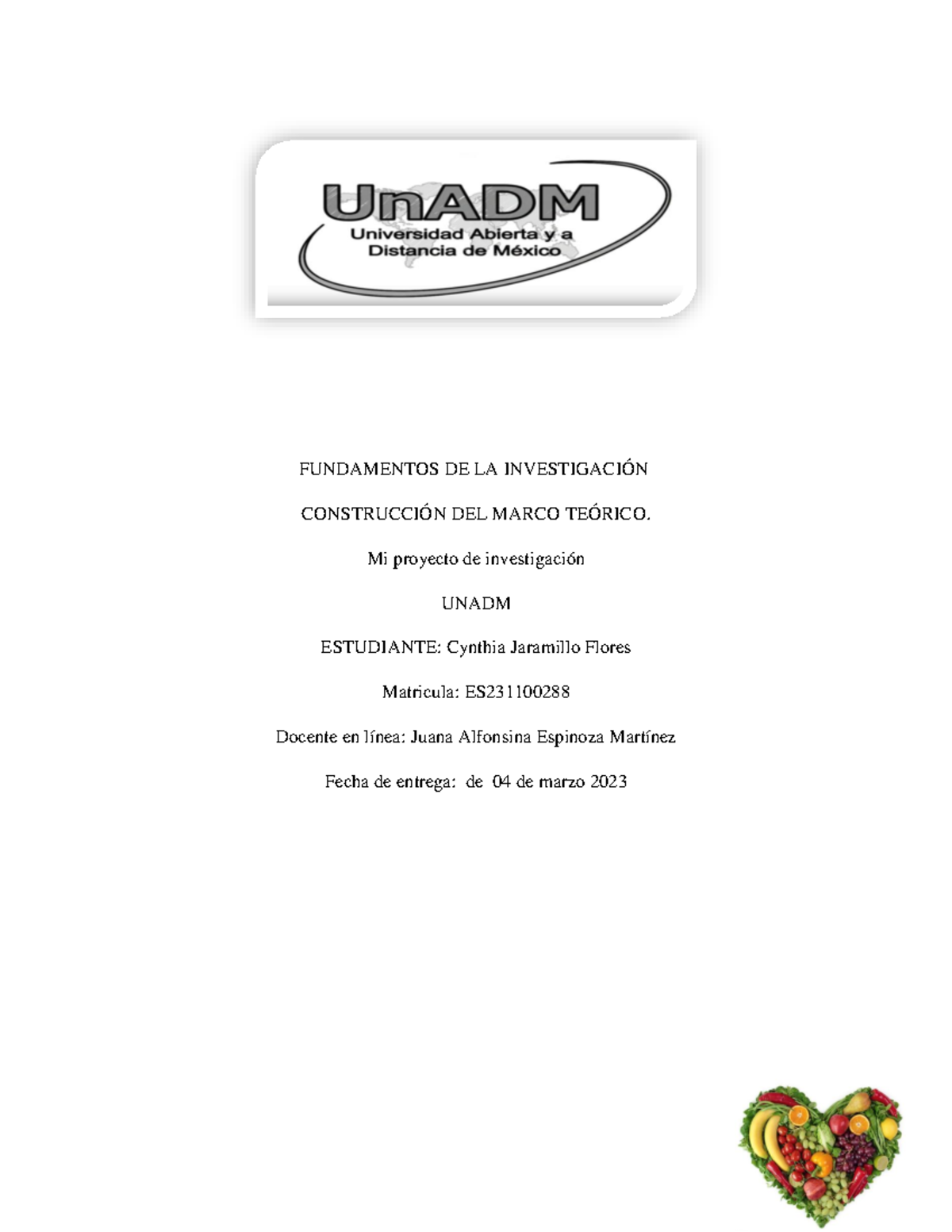 FI U3 EA CYJF marcoteórico - FUNDAMENTOS DE LA INVESTIGACIÓN CONSTRUCCIÓN DEL MARCO TEÓRICO. Mi ...