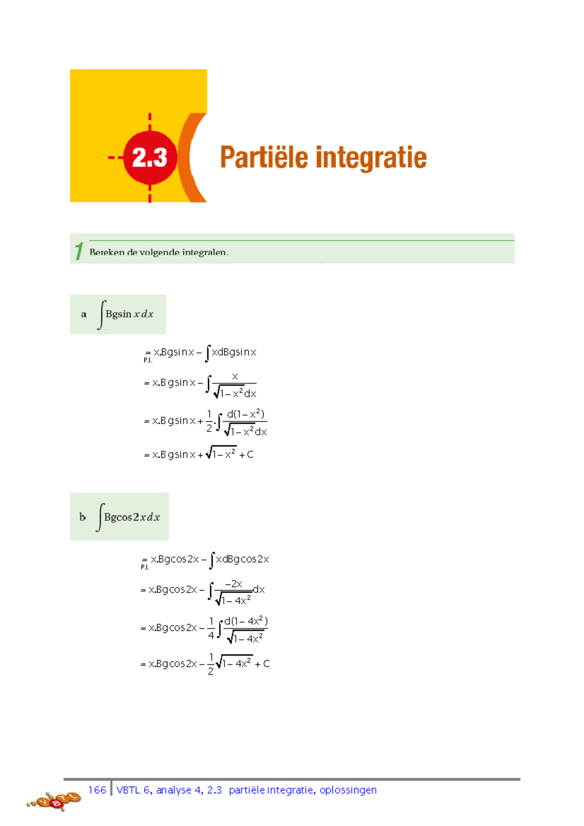 2 3 Partiele integratie - P. 2 2 2 2 x xdBgsinx x x gsinx 1 x dx 1 d(1 ...