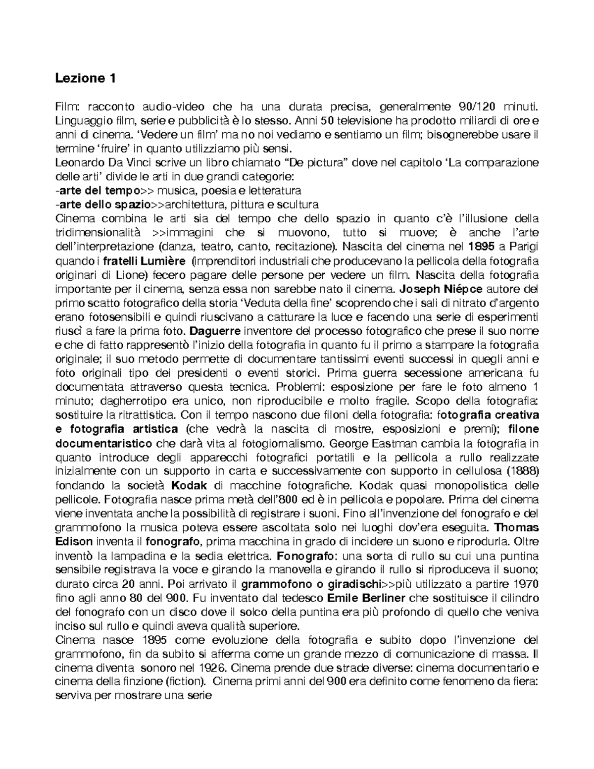 Lezione 1- storia del cinema - Lezione 1 Film: racconto audio-video che ha una durata precisa ...