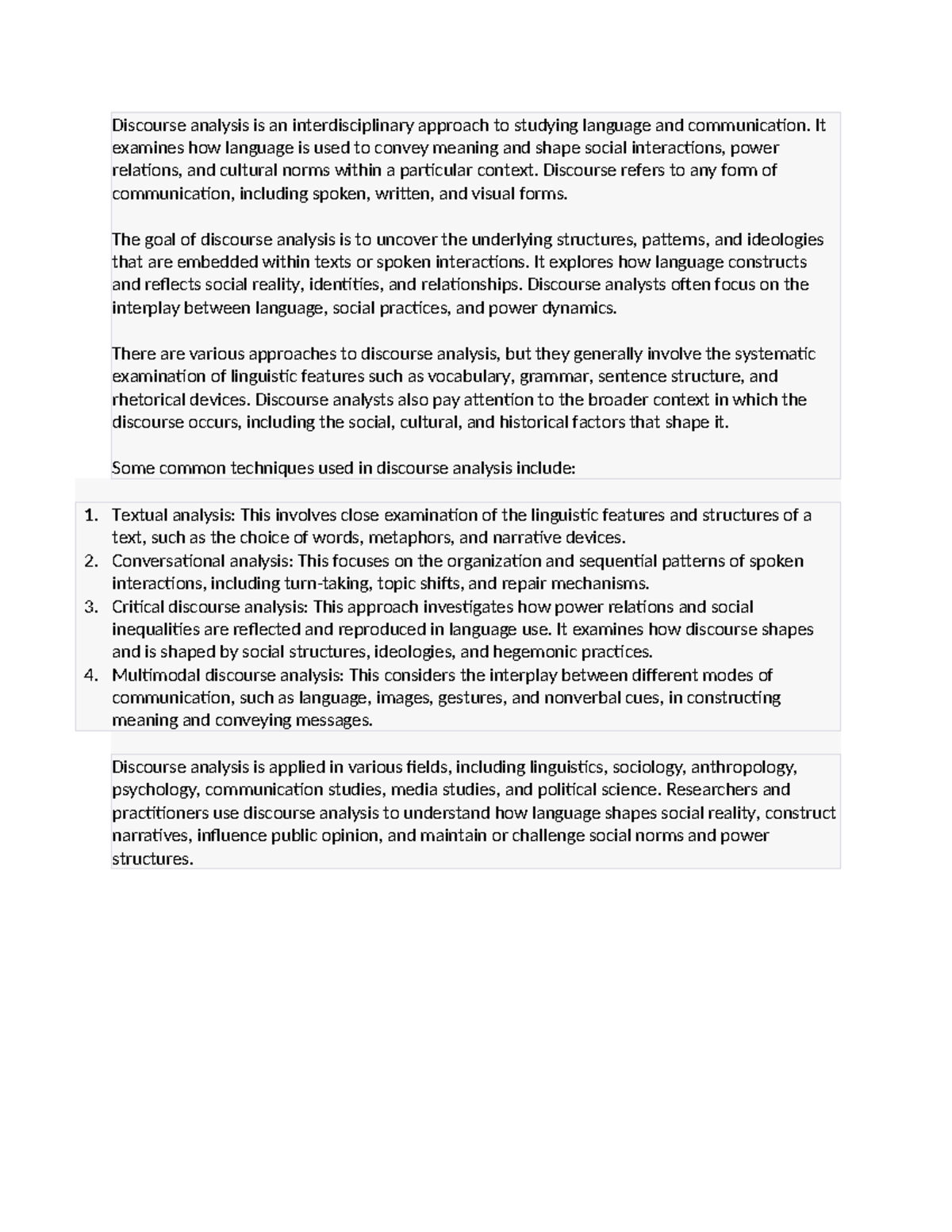Discourse analysis discussion - Discourse analysis is an interdisciplinary approach to studying ...
